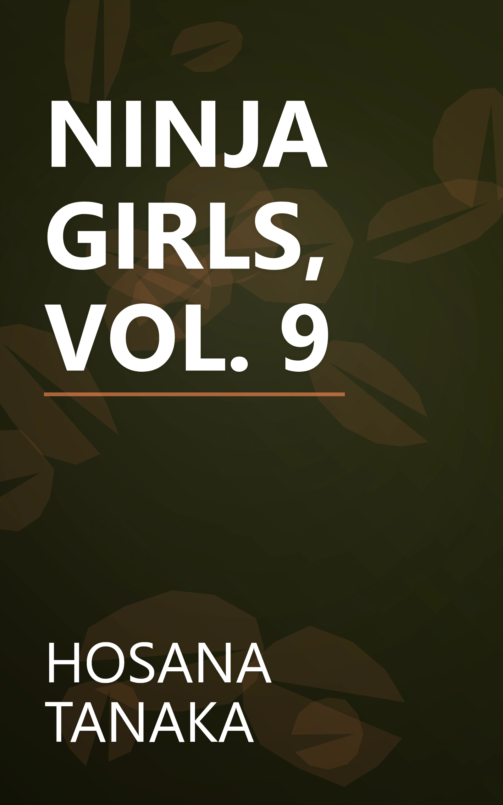 NINJA GIRLS, VOL. 9 book cover