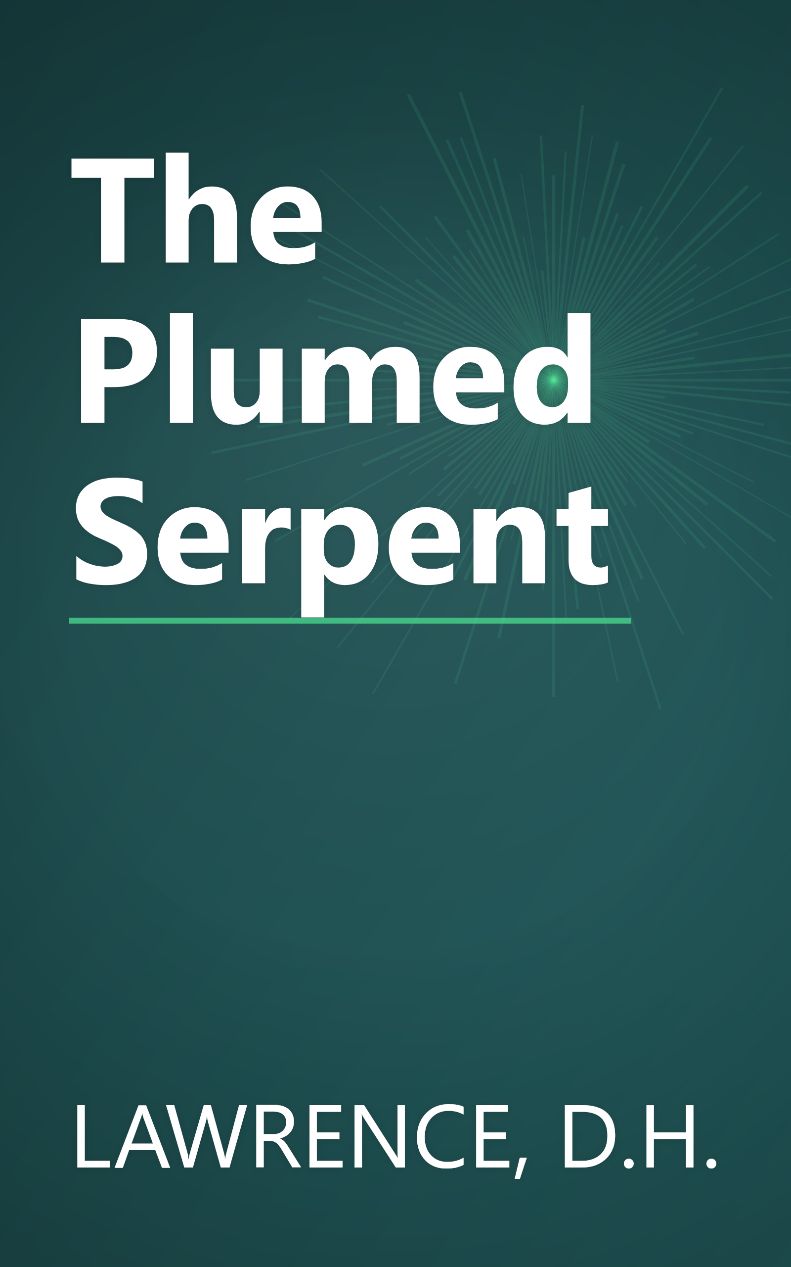 The Plumed Serpent book cover