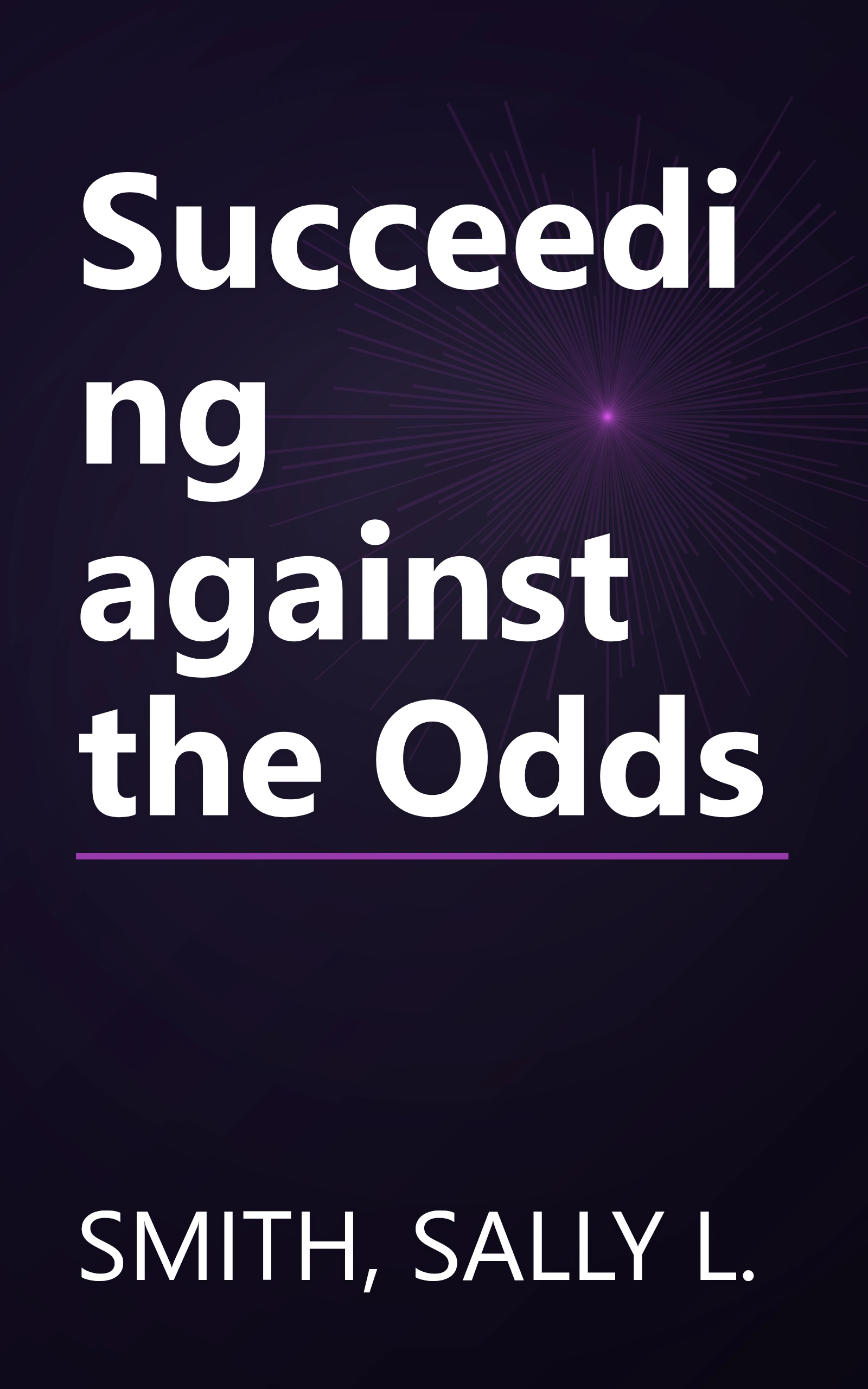 Succeeding against the Odds book cover