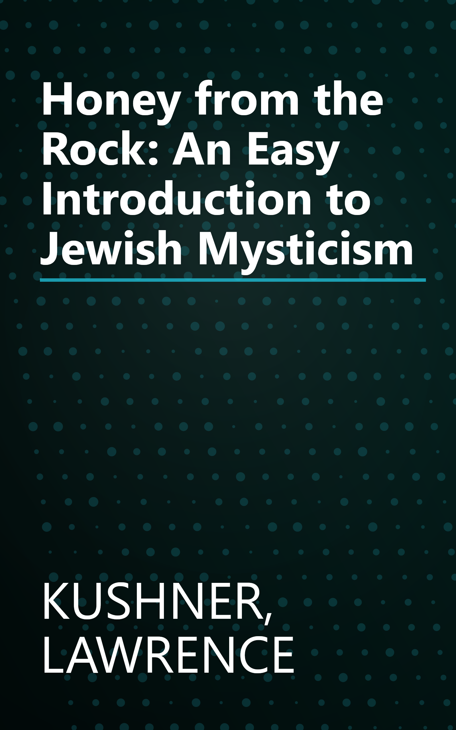 Honey from the Rock: An Easy Introduction to Jewish Mysticism book cover