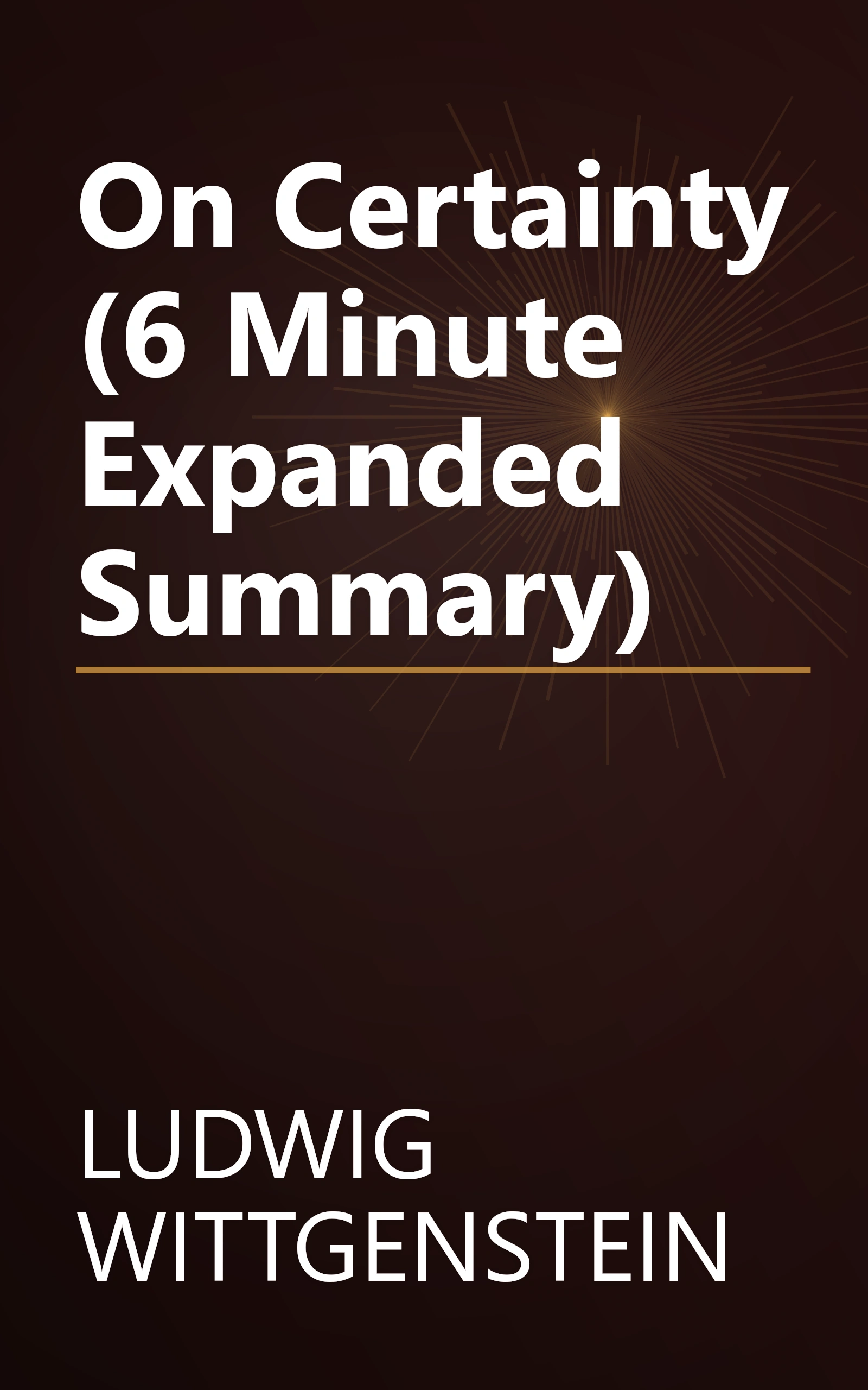 On Certainty (6 Minute   Expanded Summary) book cover