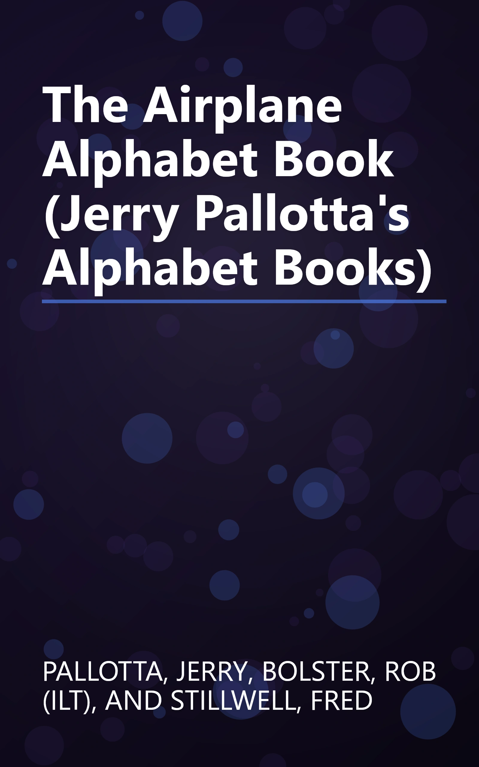 The Airplane Alphabet Book (Jerry Pallotta's Alphabet Books) book cover