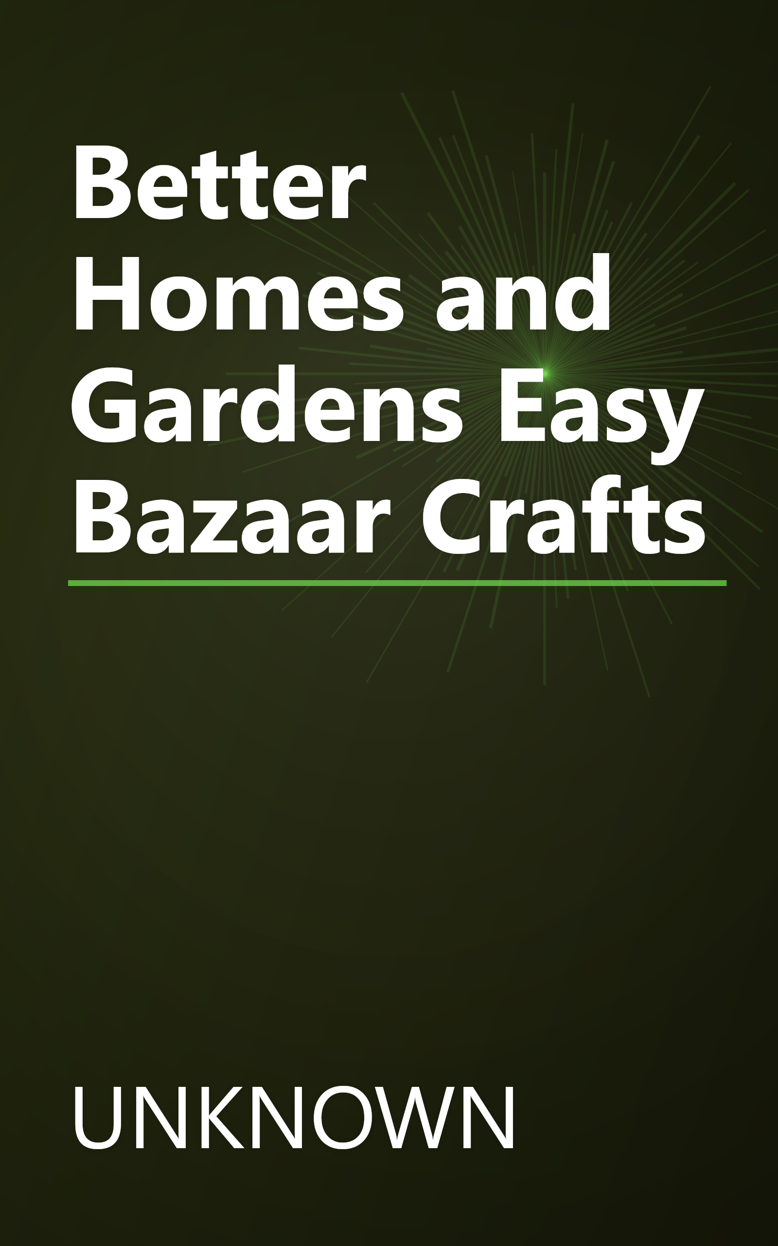 Better Homes and Gardens Easy Bazaar Crafts book cover