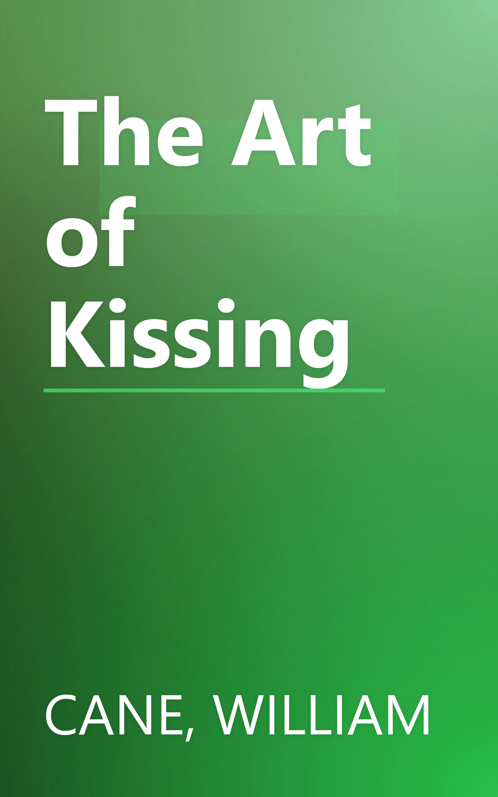 The Art of Kissing book cover