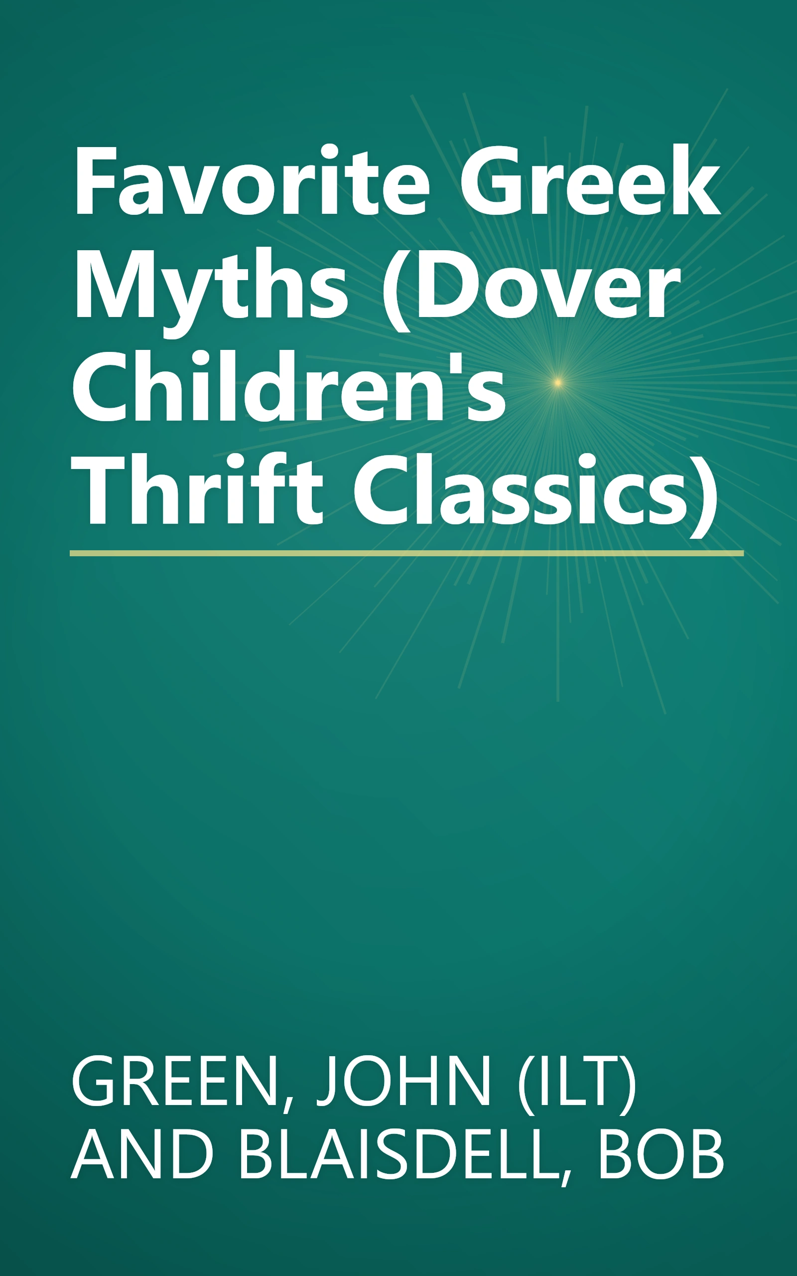Favorite Greek Myths (Dover Children's Thrift Classics) book cover