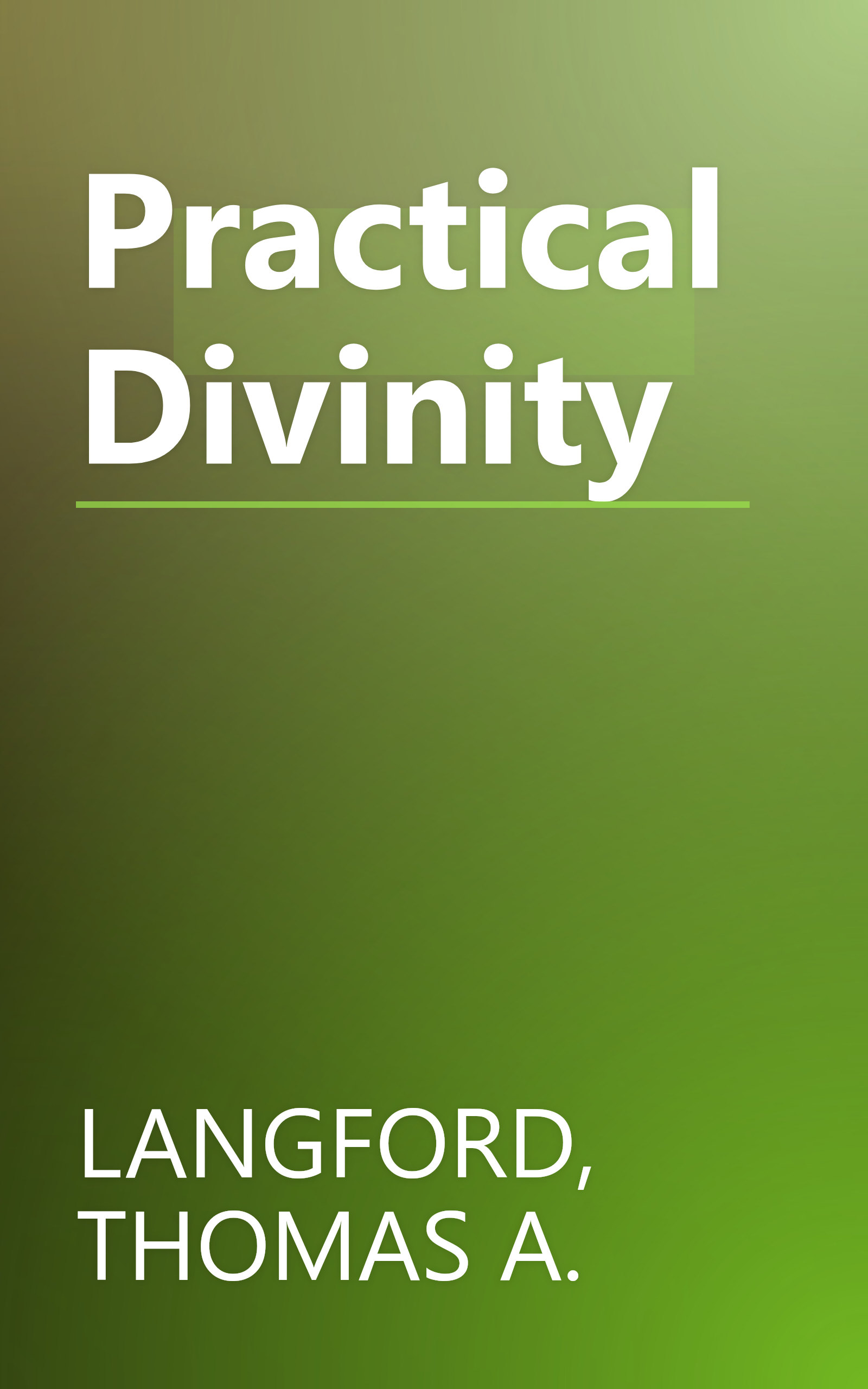 Practical Divinity book cover