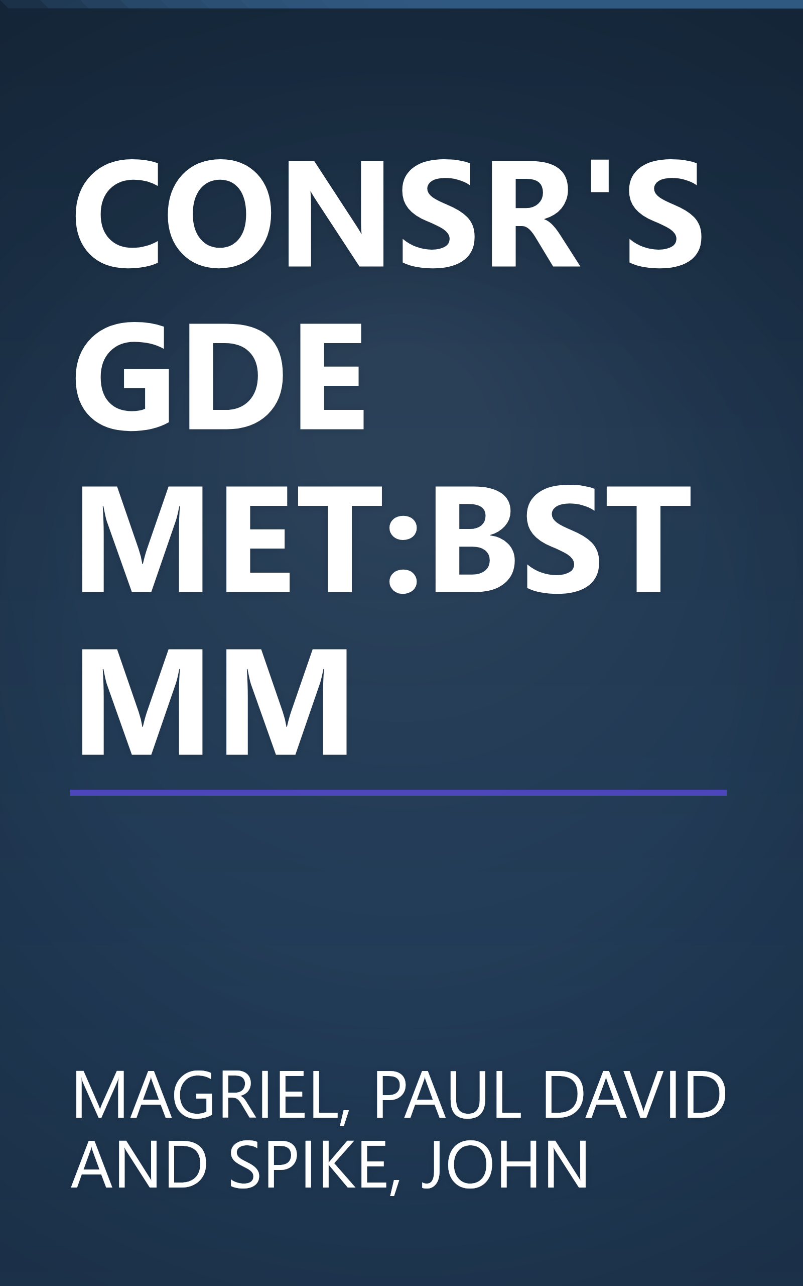CONSR'S GDE MET:BST MM book cover