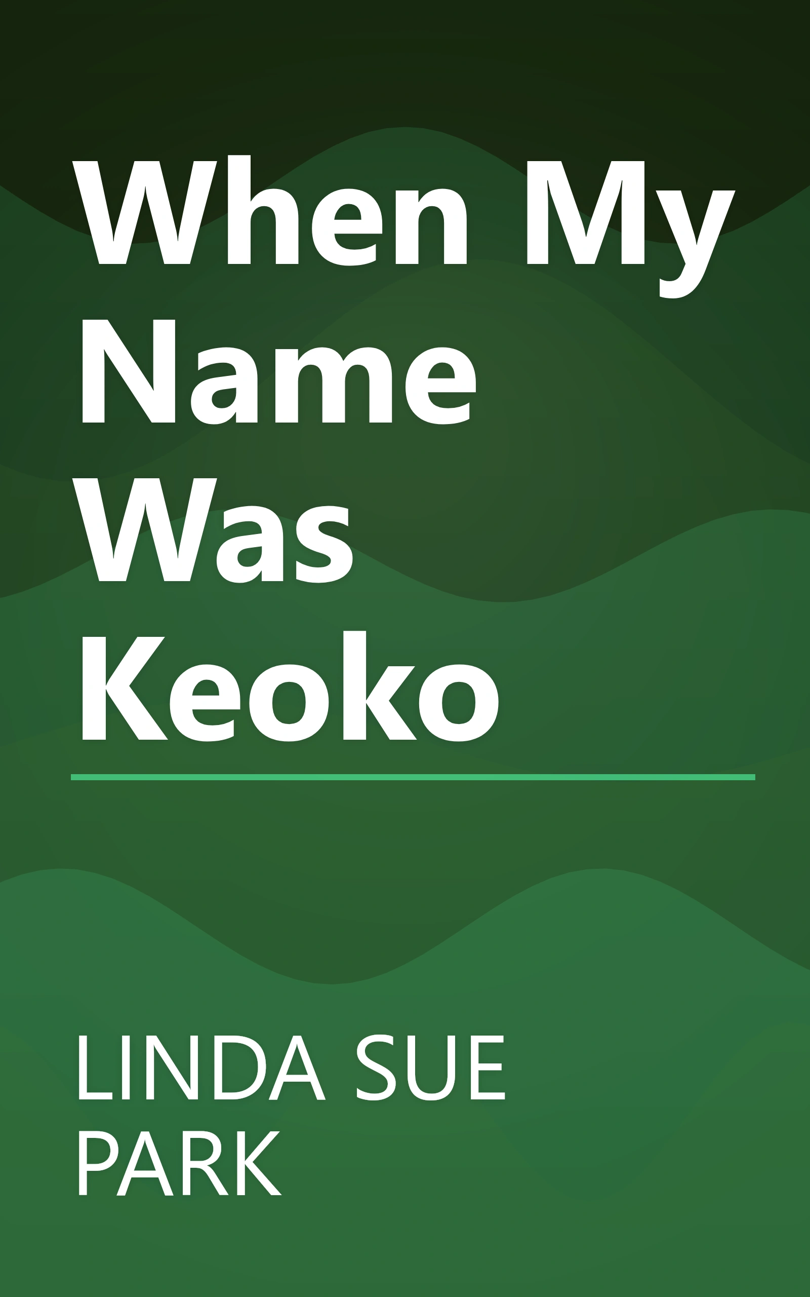 When My Name Was Keoko book cover