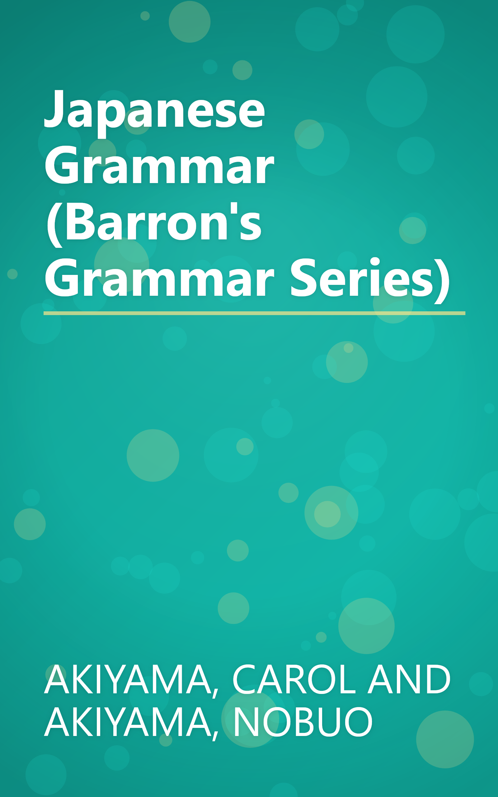 Japanese Grammar (Barron's Grammar Series) book cover