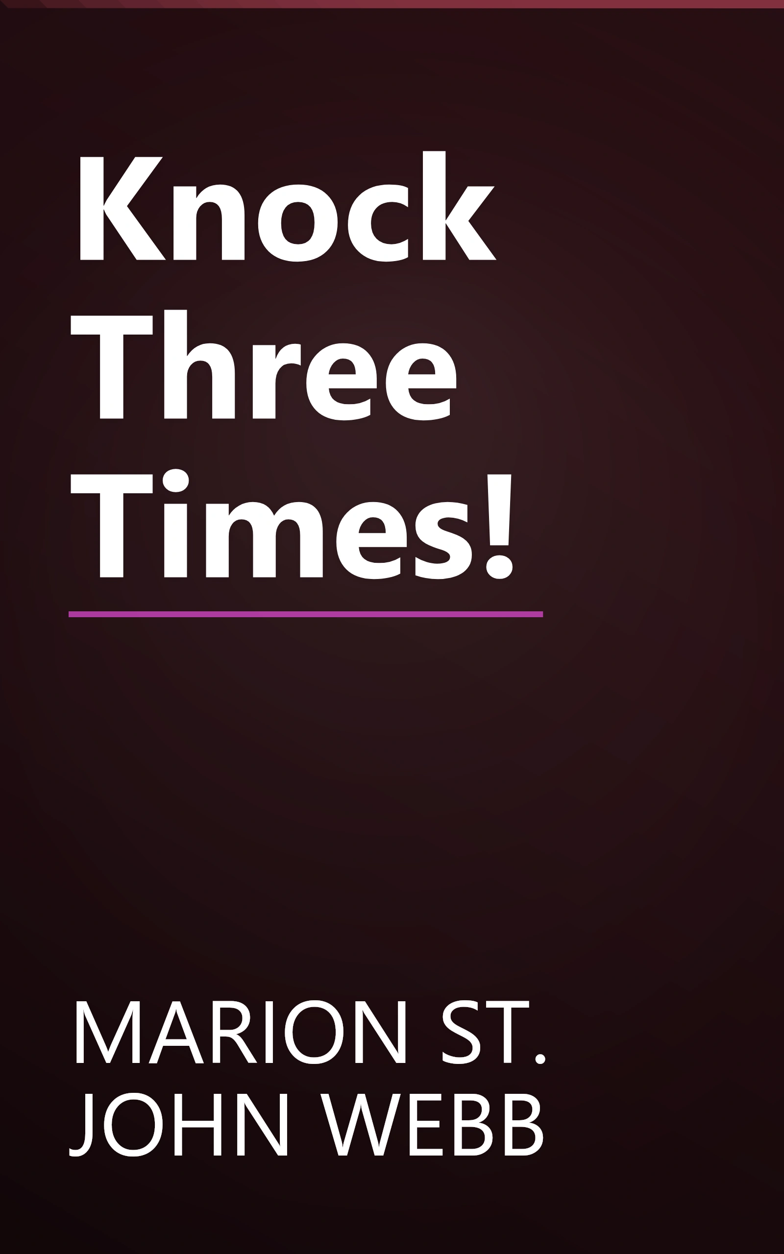 Knock Three Times! book cover