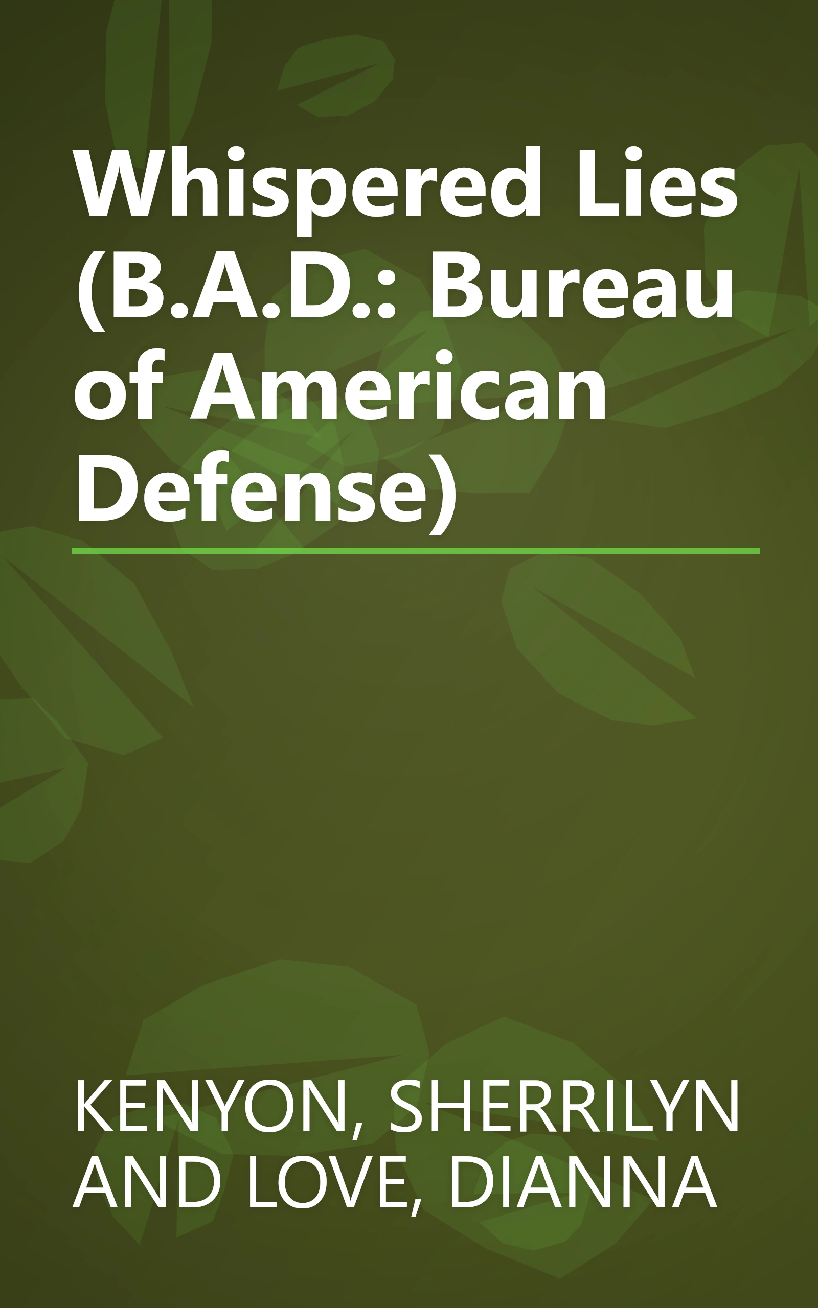 Whispered Lies (B.A.D.: Bureau of American Defense) book cover