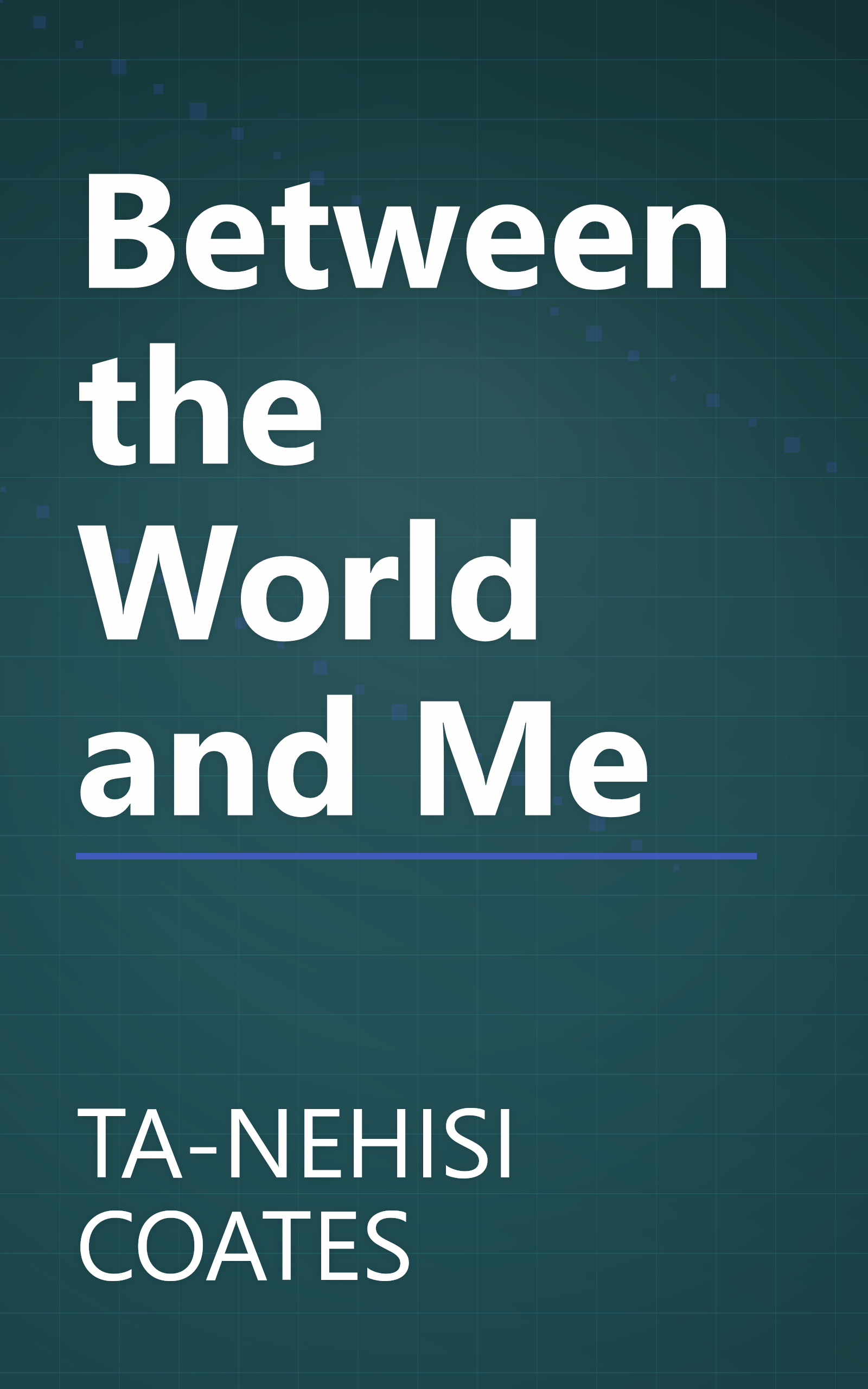 Between the World and Me book cover