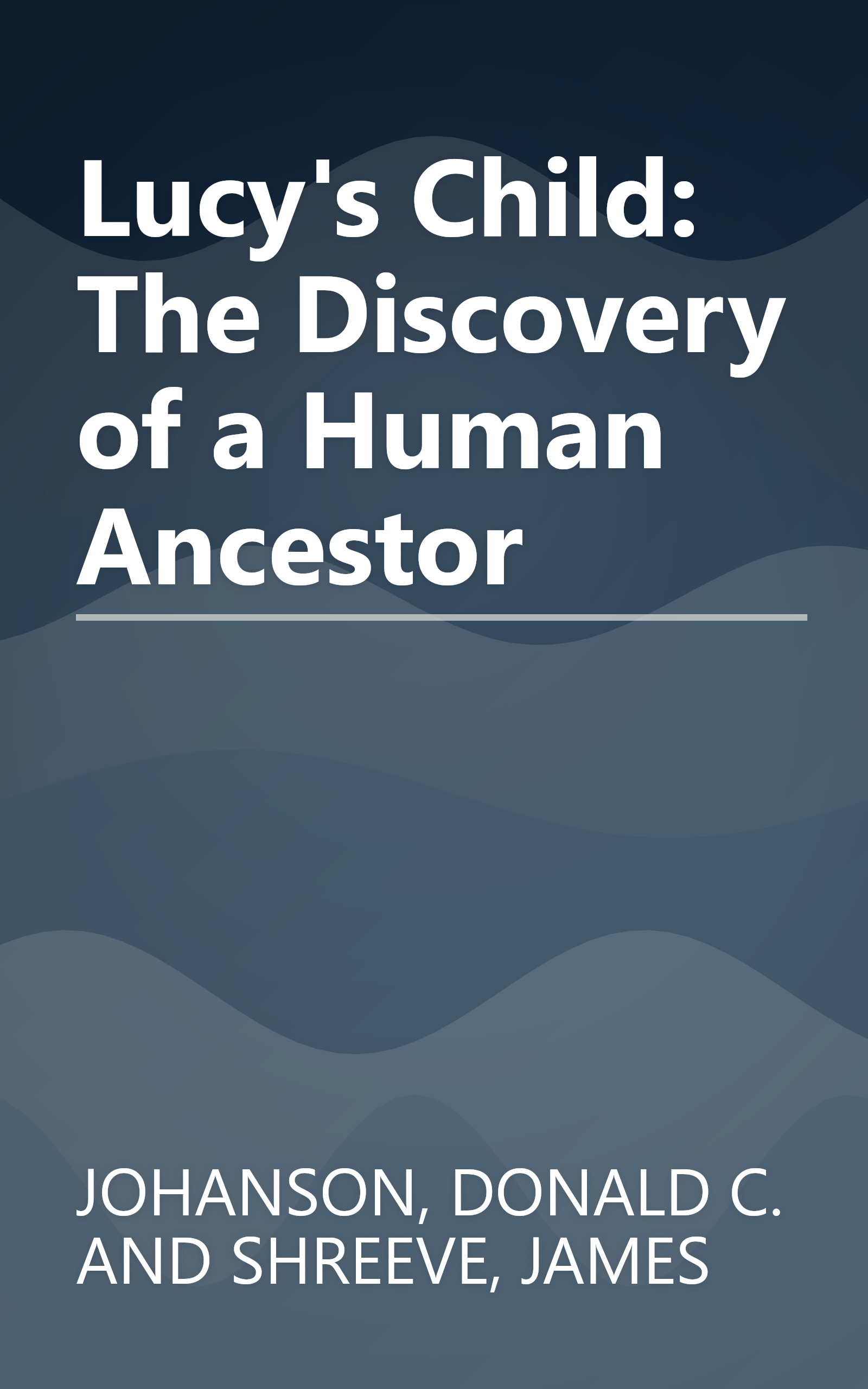Lucy's Child: The Discovery of a Human Ancestor book cover