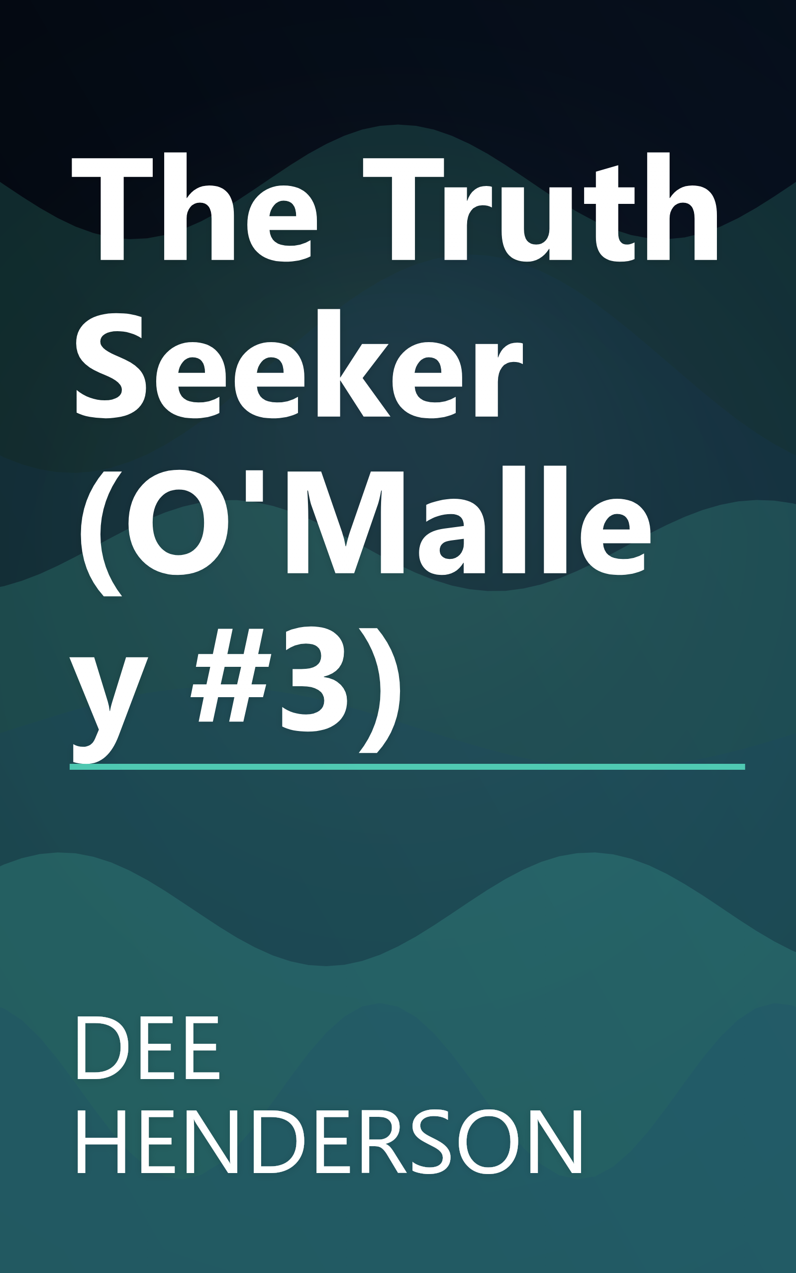 The Truth Seeker (O'Malley #3) book cover