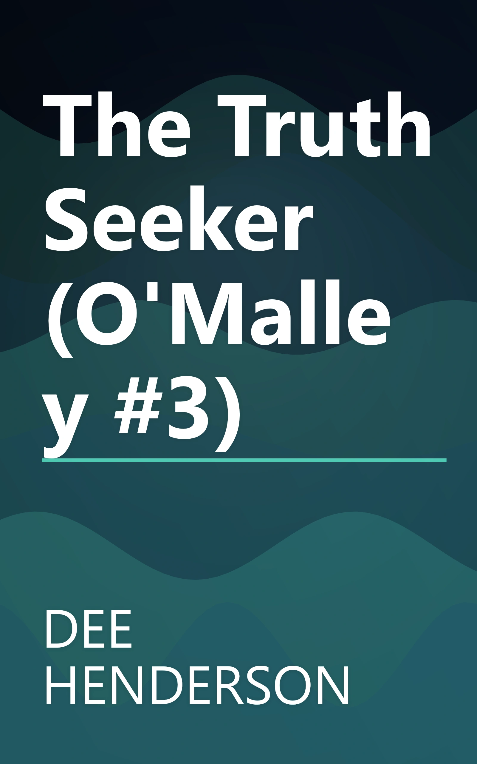 The Truth Seeker (O'Malley #3) book cover