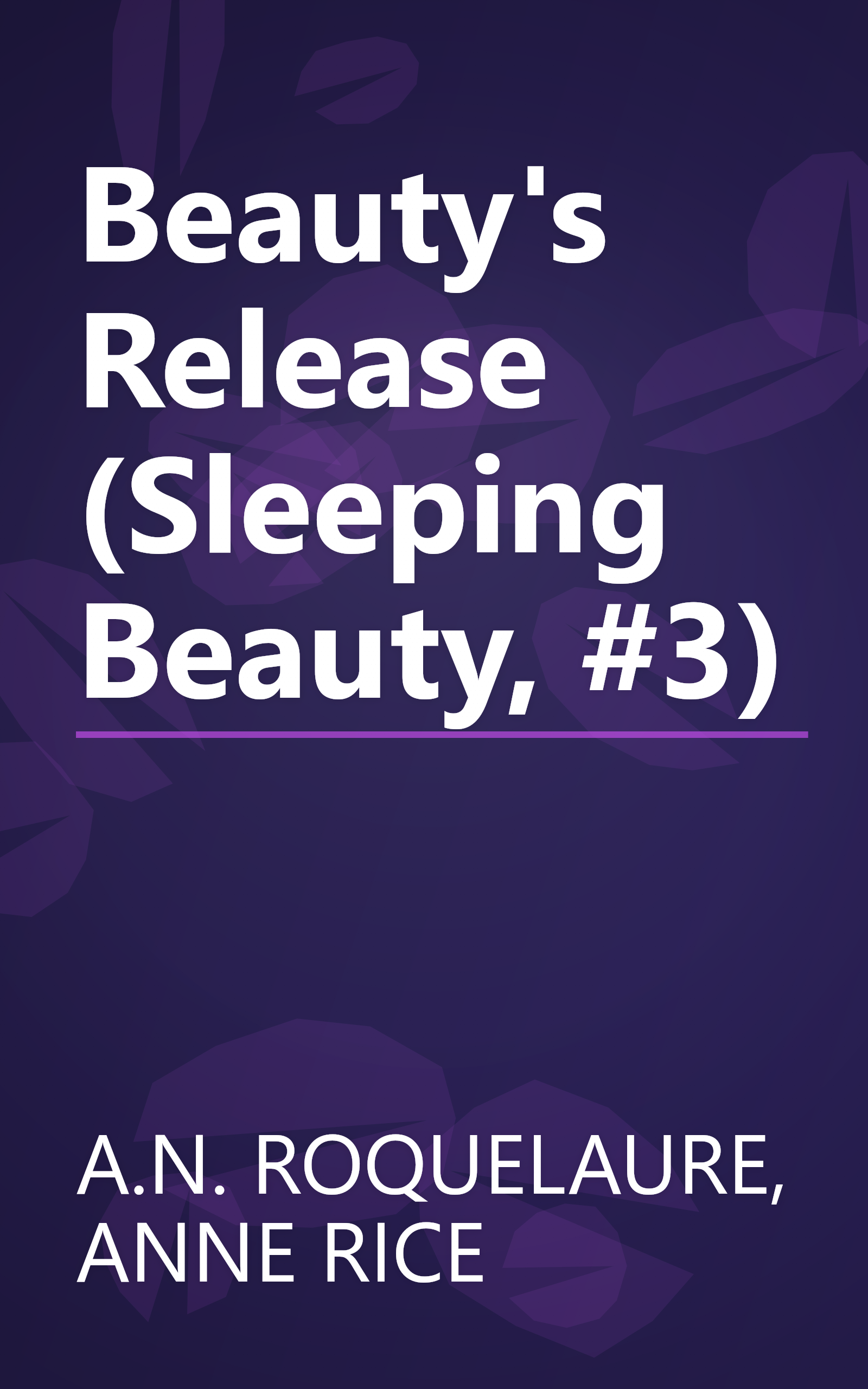 Beauty's Release (Sleeping Beauty, #3) book cover