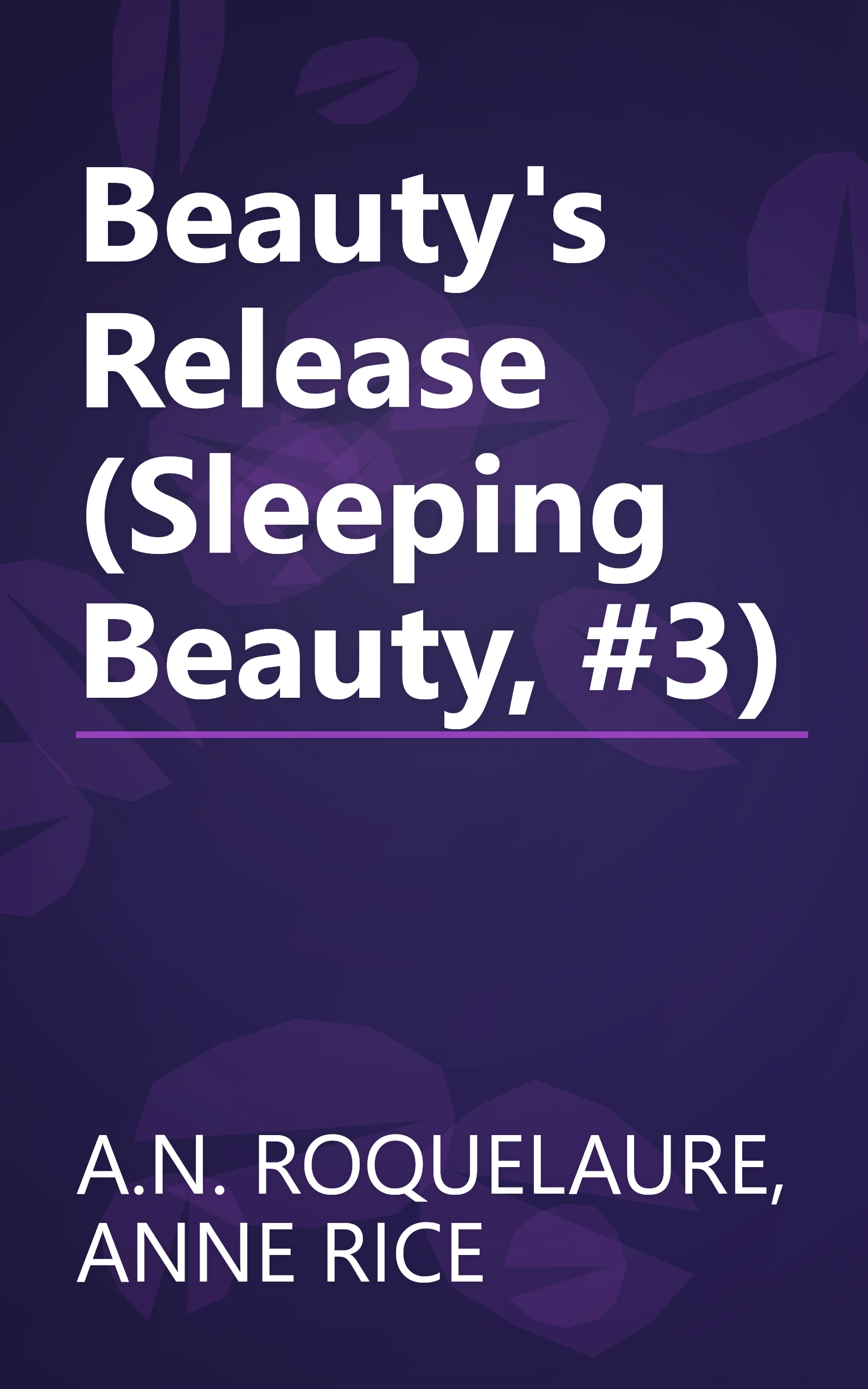 Beauty's Release (Sleeping Beauty, #3) book cover