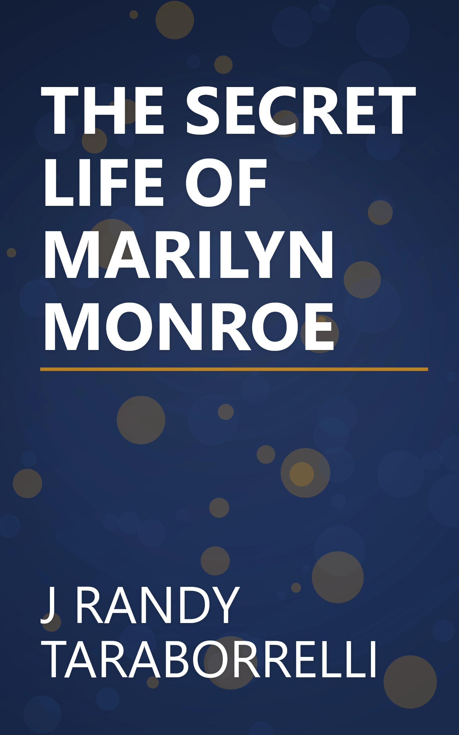 THE SECRET LIFE OF MARILYN MONROE book cover