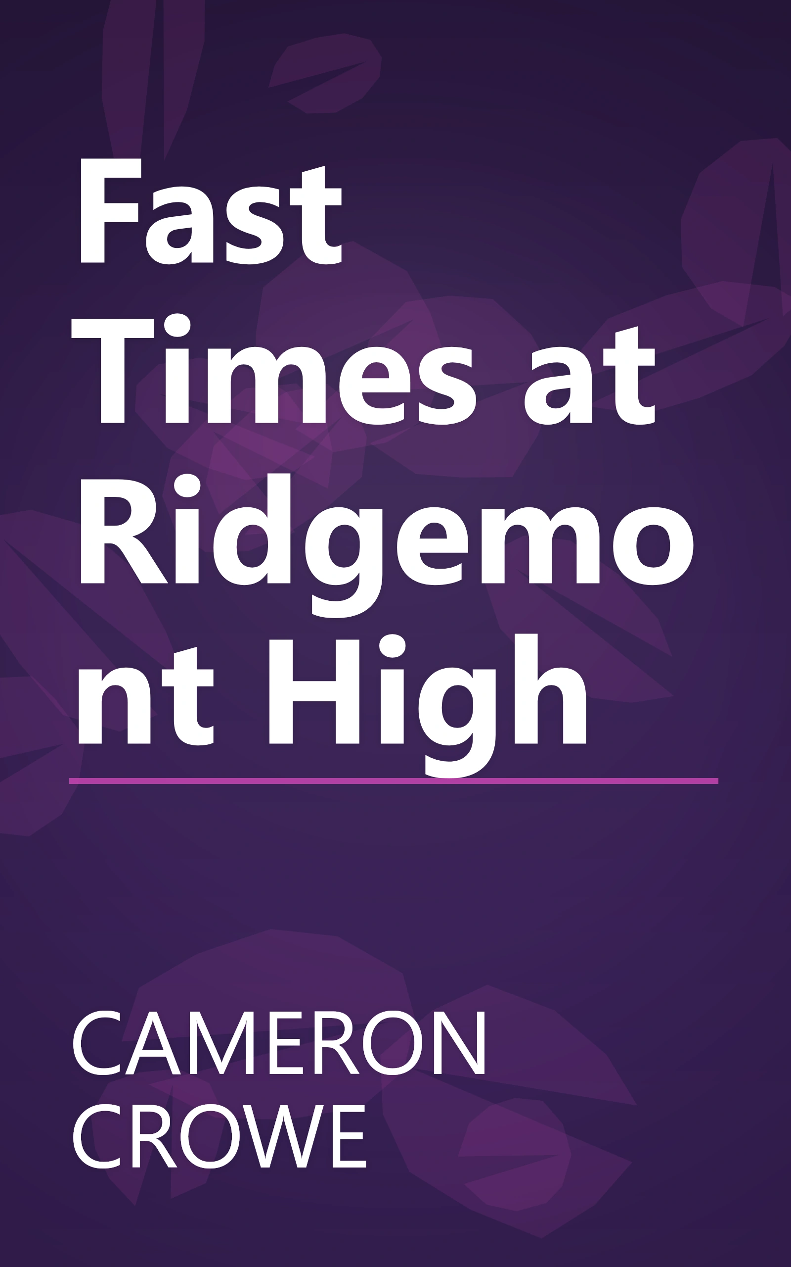 Fast Times at Ridgemont High book cover