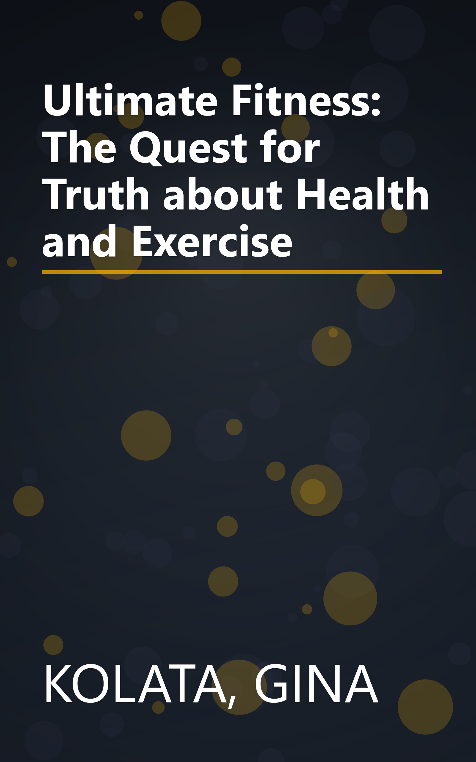 Ultimate Fitness: The Quest for Truth about Health and Exercise book cover
