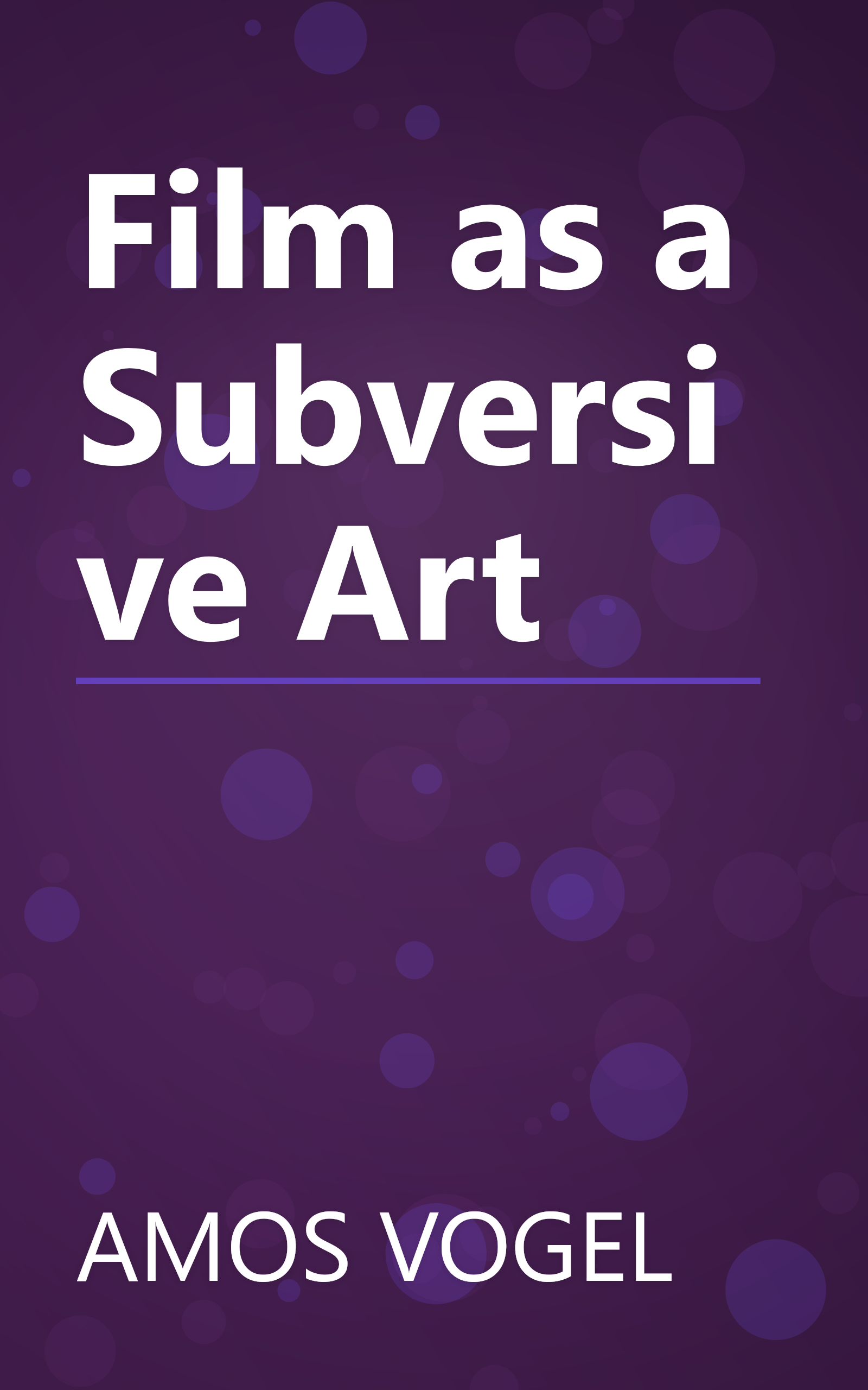 Film as a Subversive Art book cover