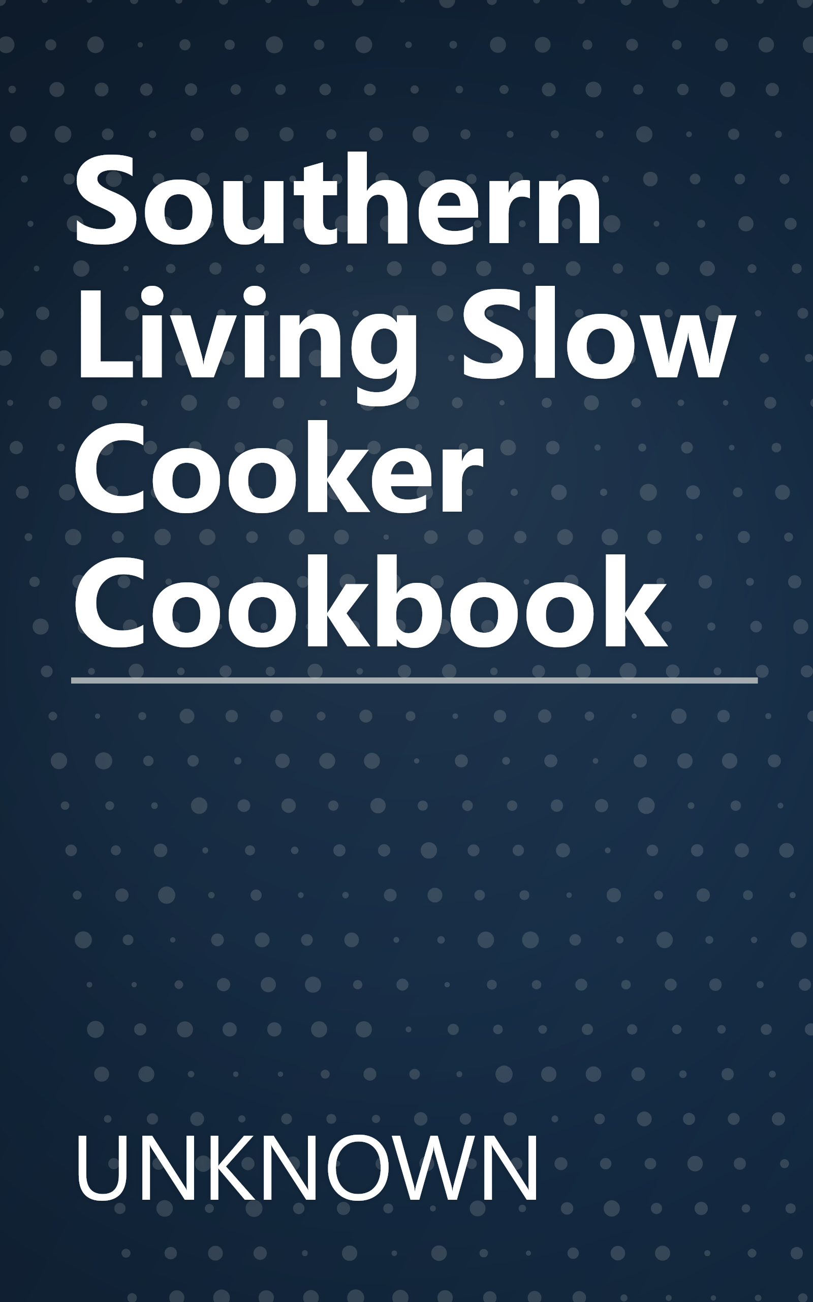 Southern Living Slow Cooker Cookbook book cover
