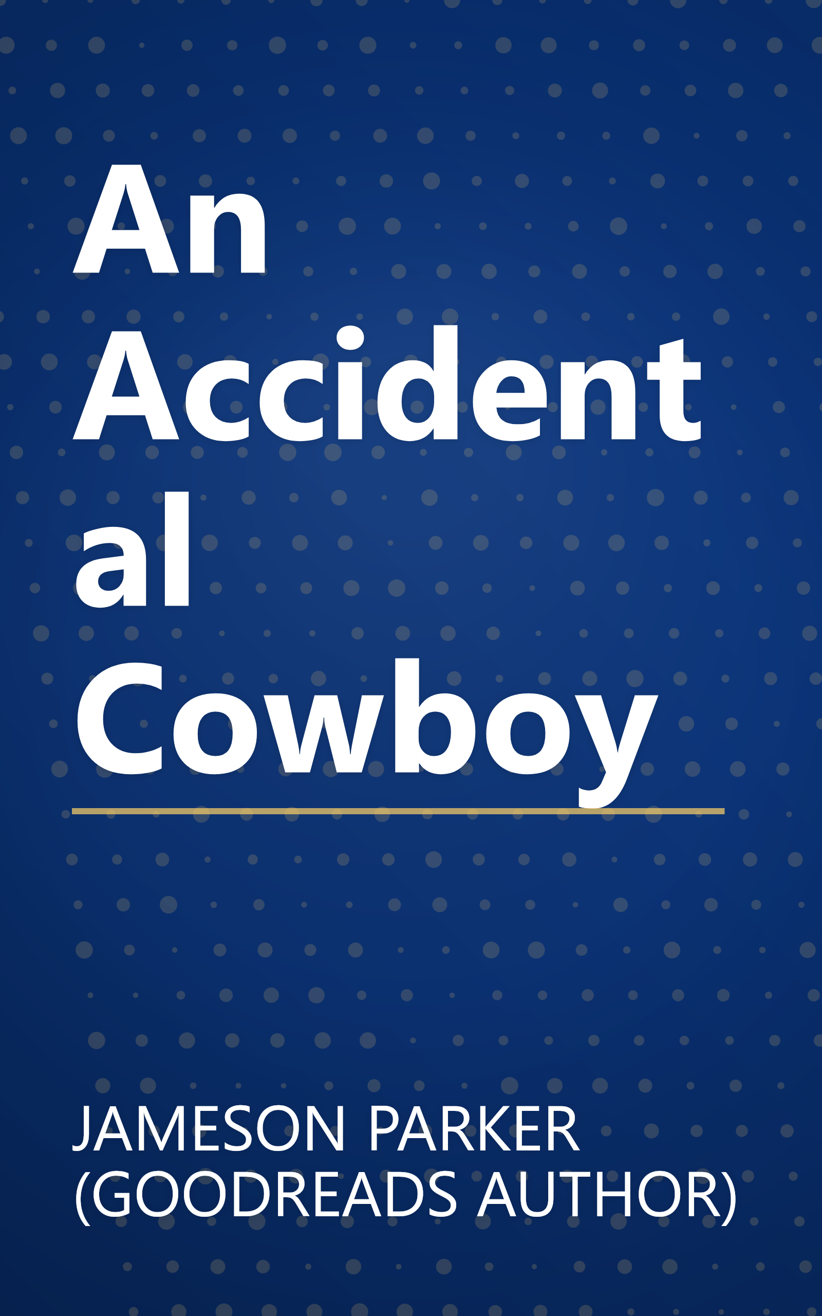 An Accidental Cowboy book cover