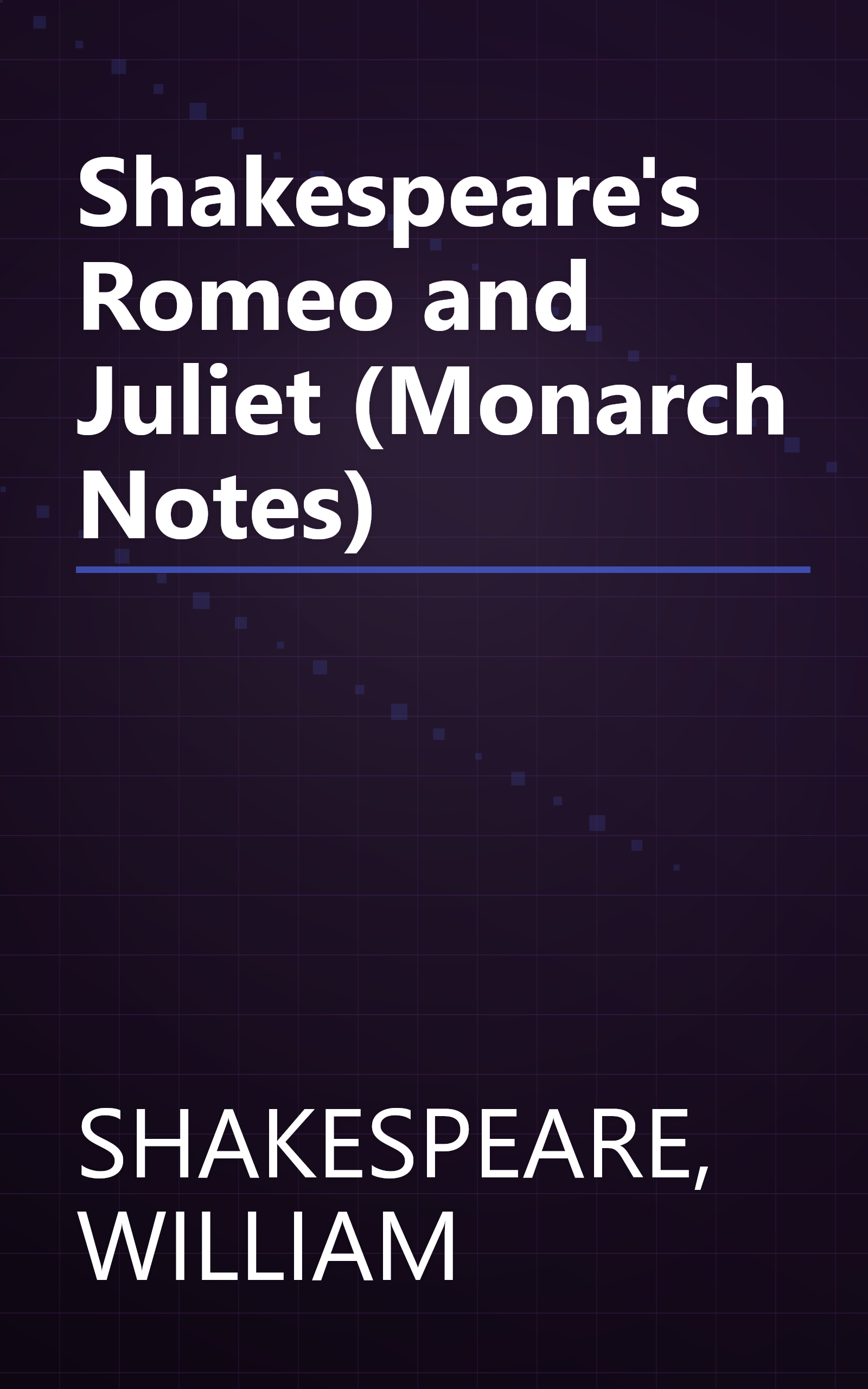 Shakespeare's Romeo and Juliet (Monarch Notes) book cover