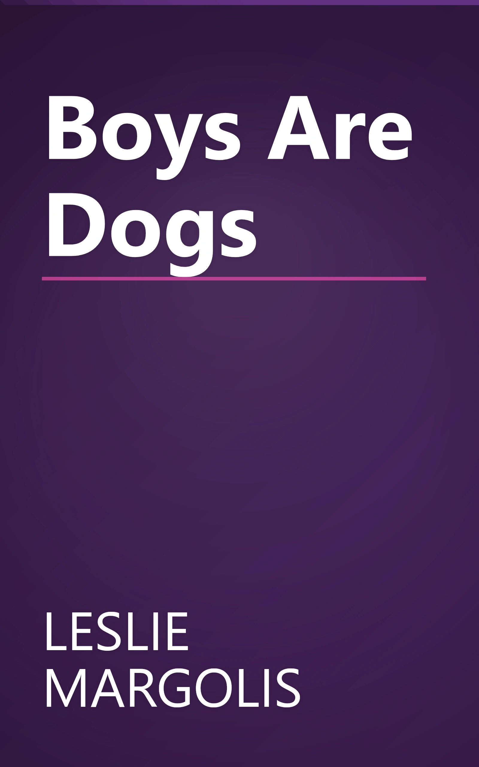 Boys Are Dogs book cover