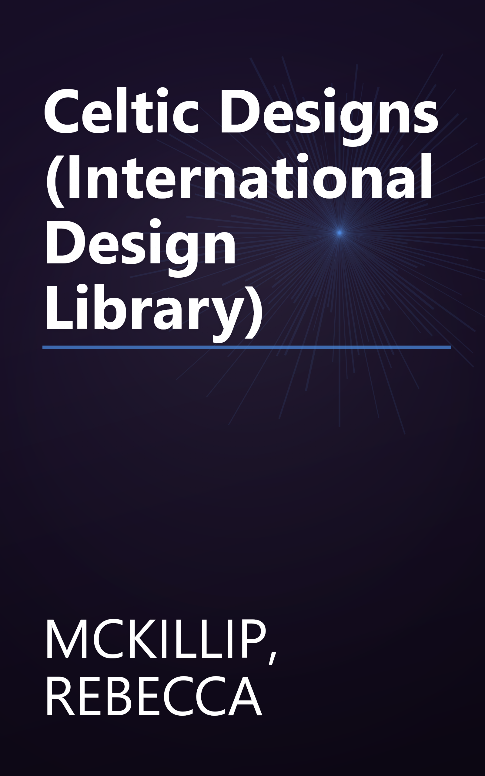 Celtic Designs (International Design Library) book cover