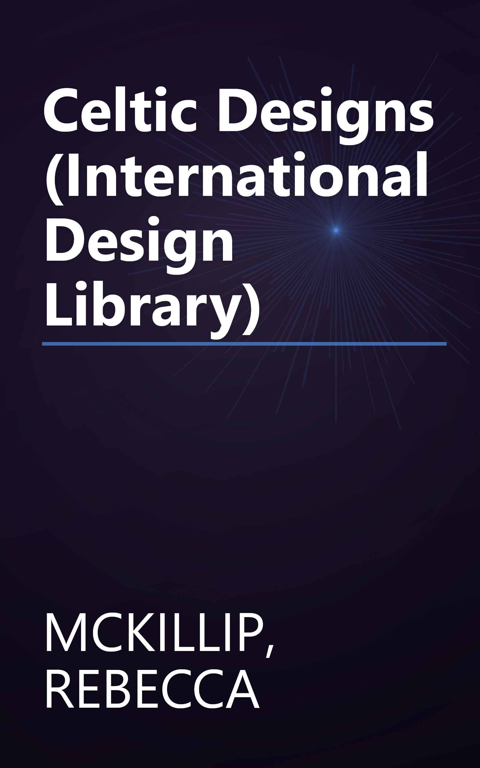 Celtic Designs (International Design Library) book cover