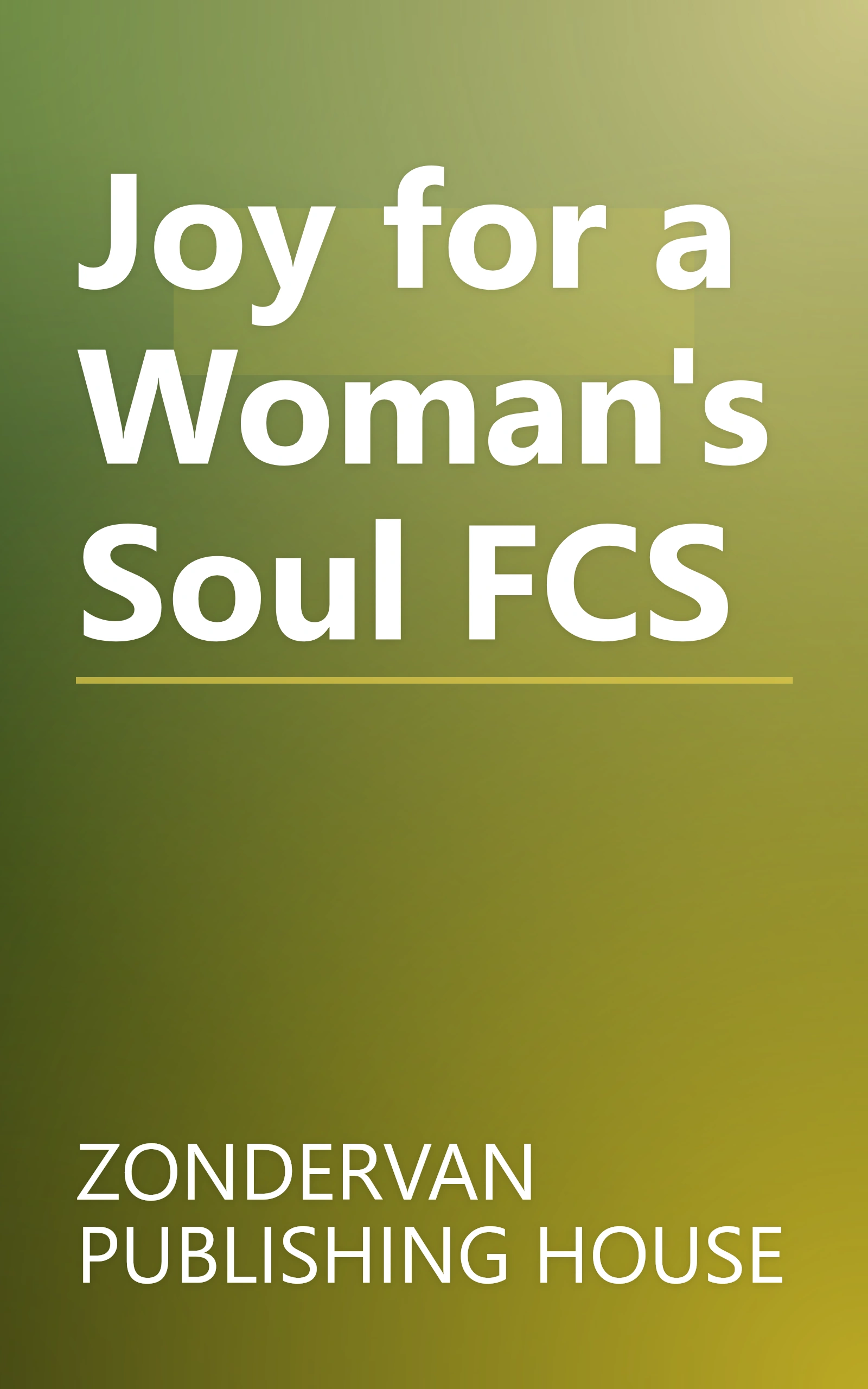 Joy for a Woman's Soul FCS book cover
