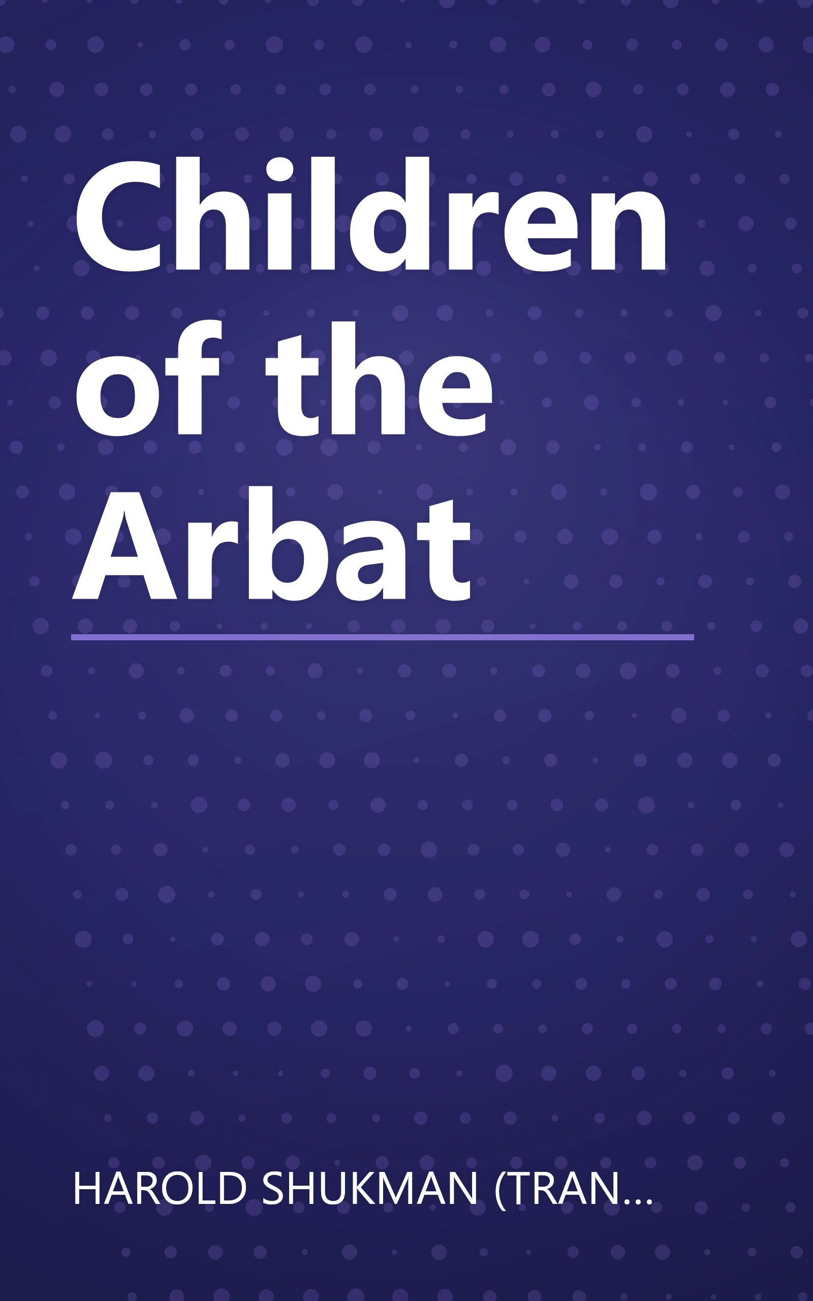 Children of the Arbat book cover