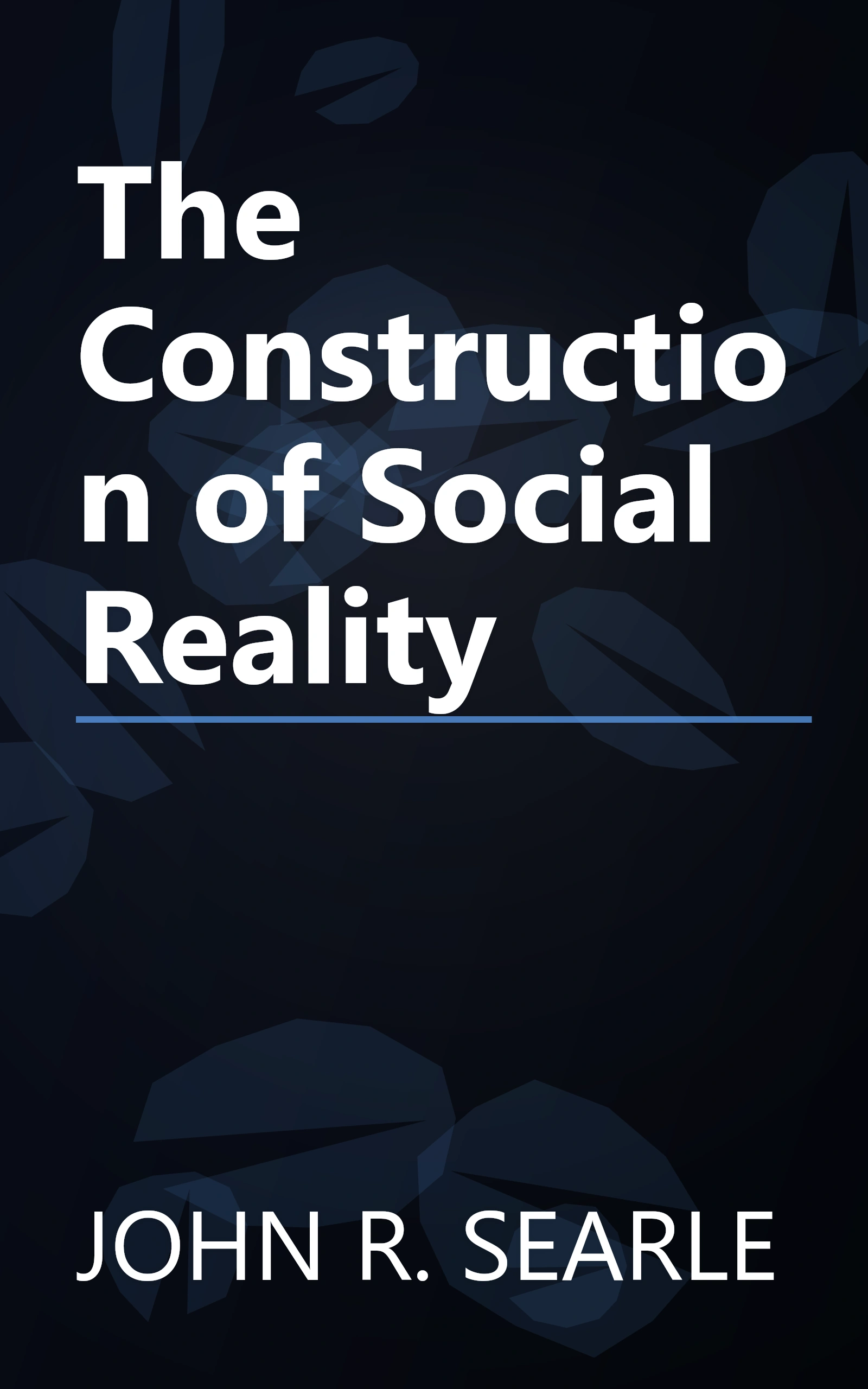 The Construction of Social Reality book cover