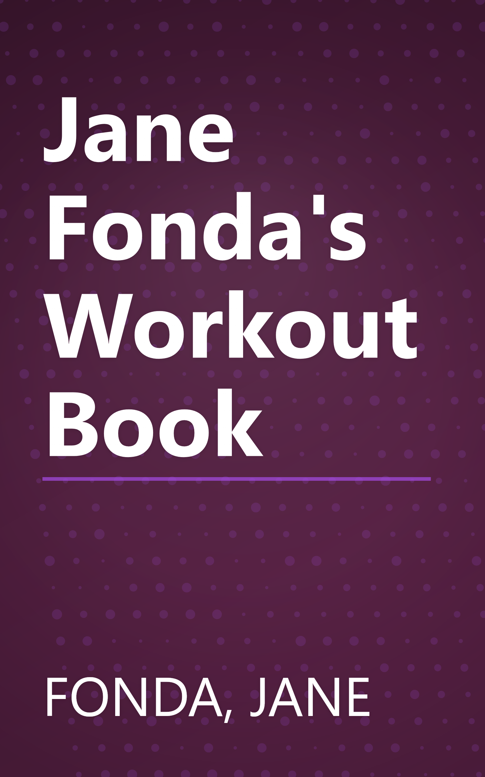 Jane Fonda's Workout Book book cover