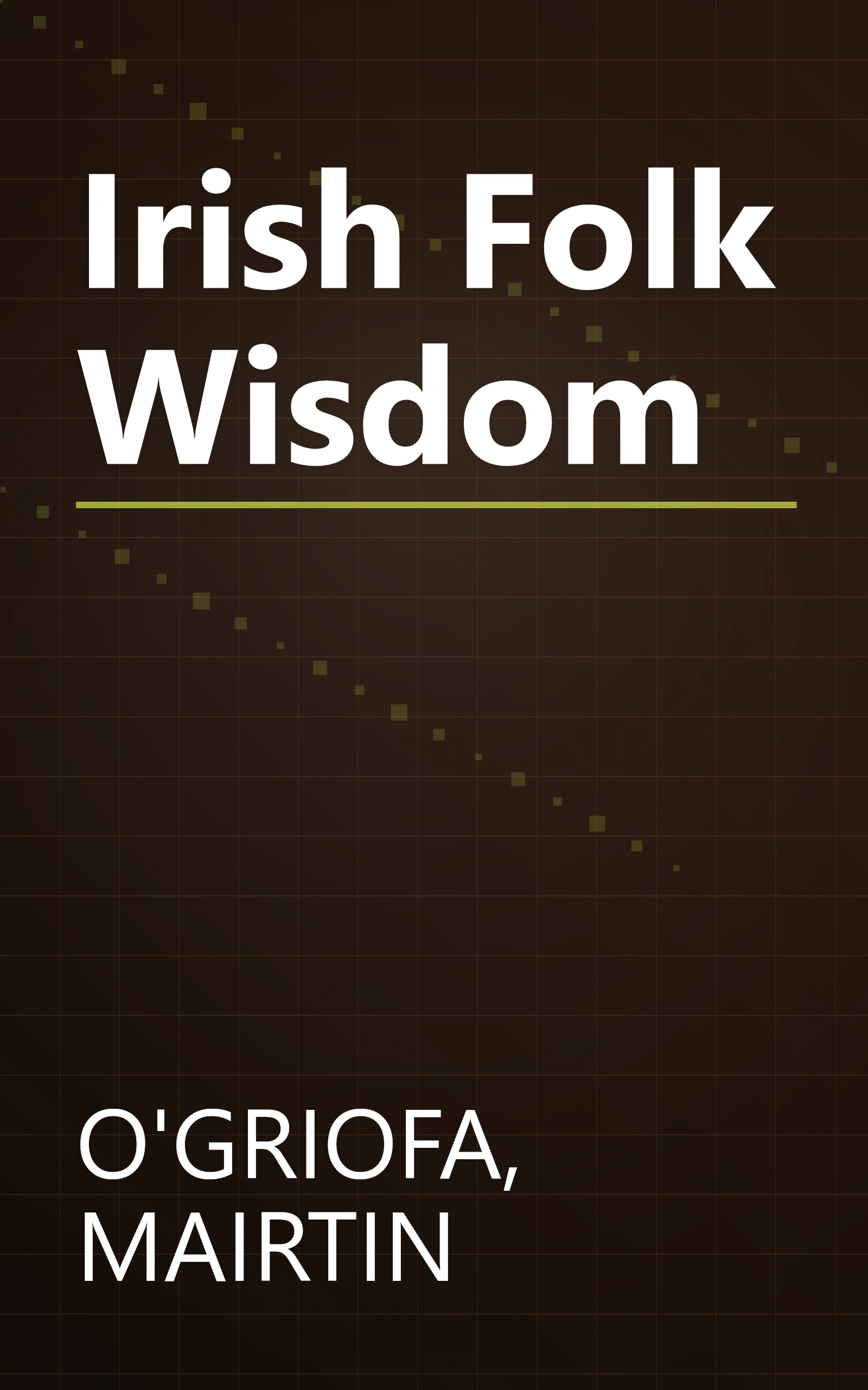 Irish Folk Wisdom book cover