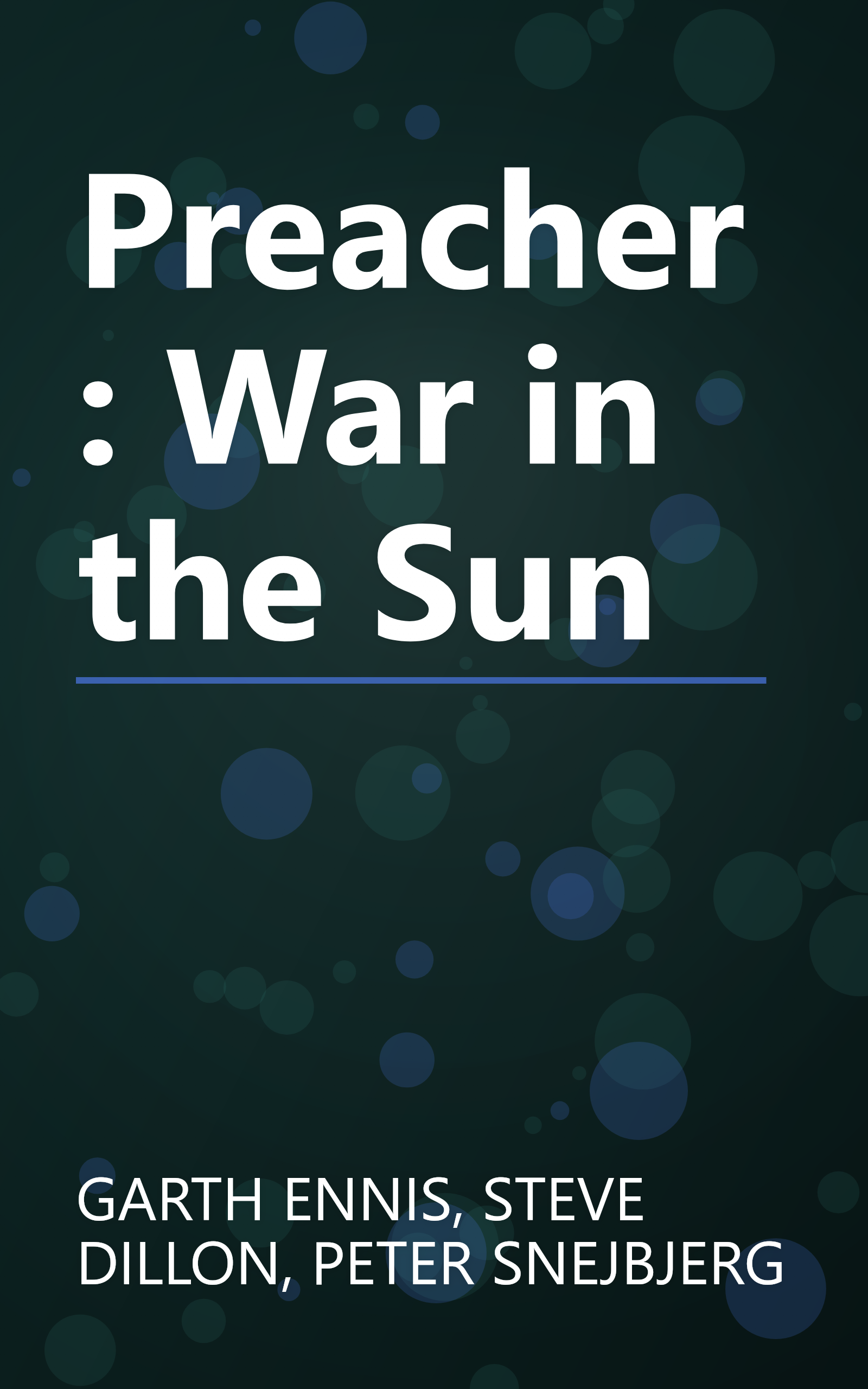 Preacher: War in the Sun book cover