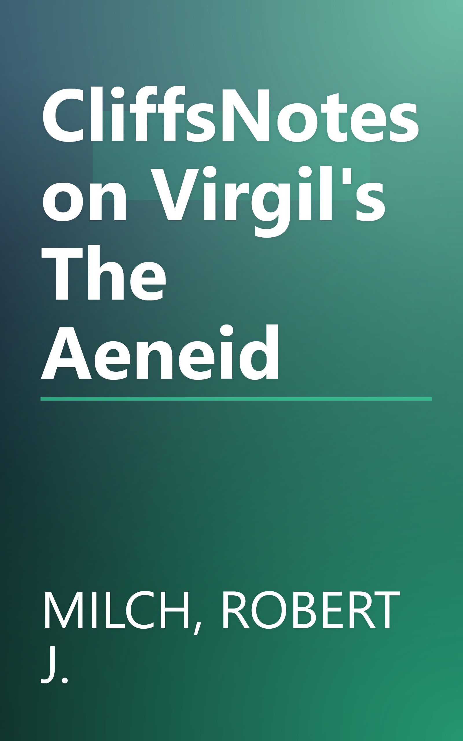 CliffsNotes on Virgil's The Aeneid book cover