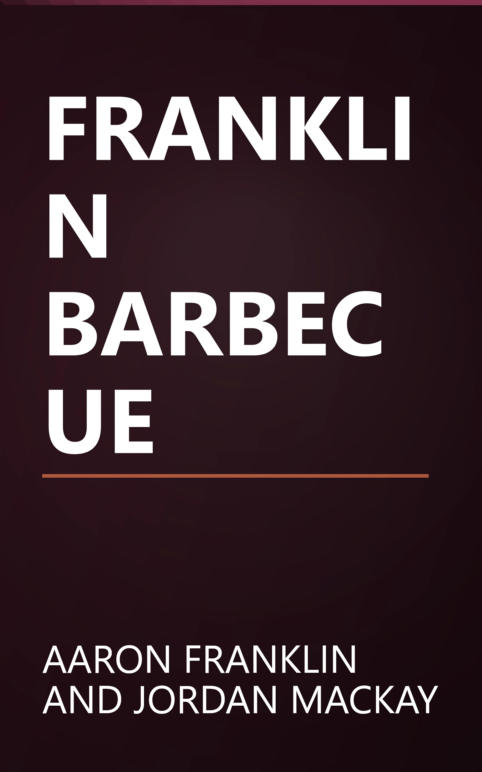 FRANKLIN BARBECUE book cover