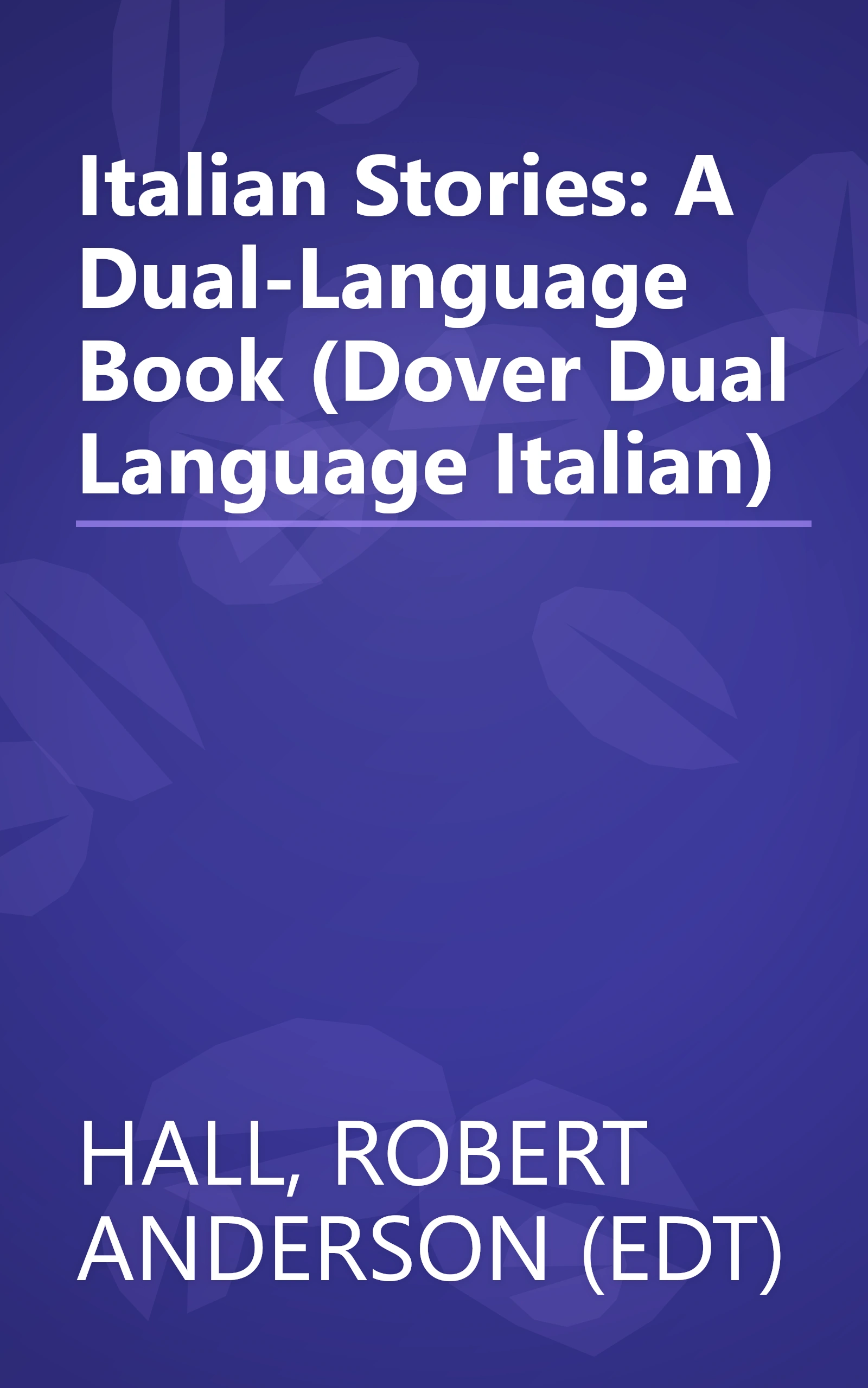 Italian Stories: A Dual-Language Book (Dover Dual Language Italian) book cover