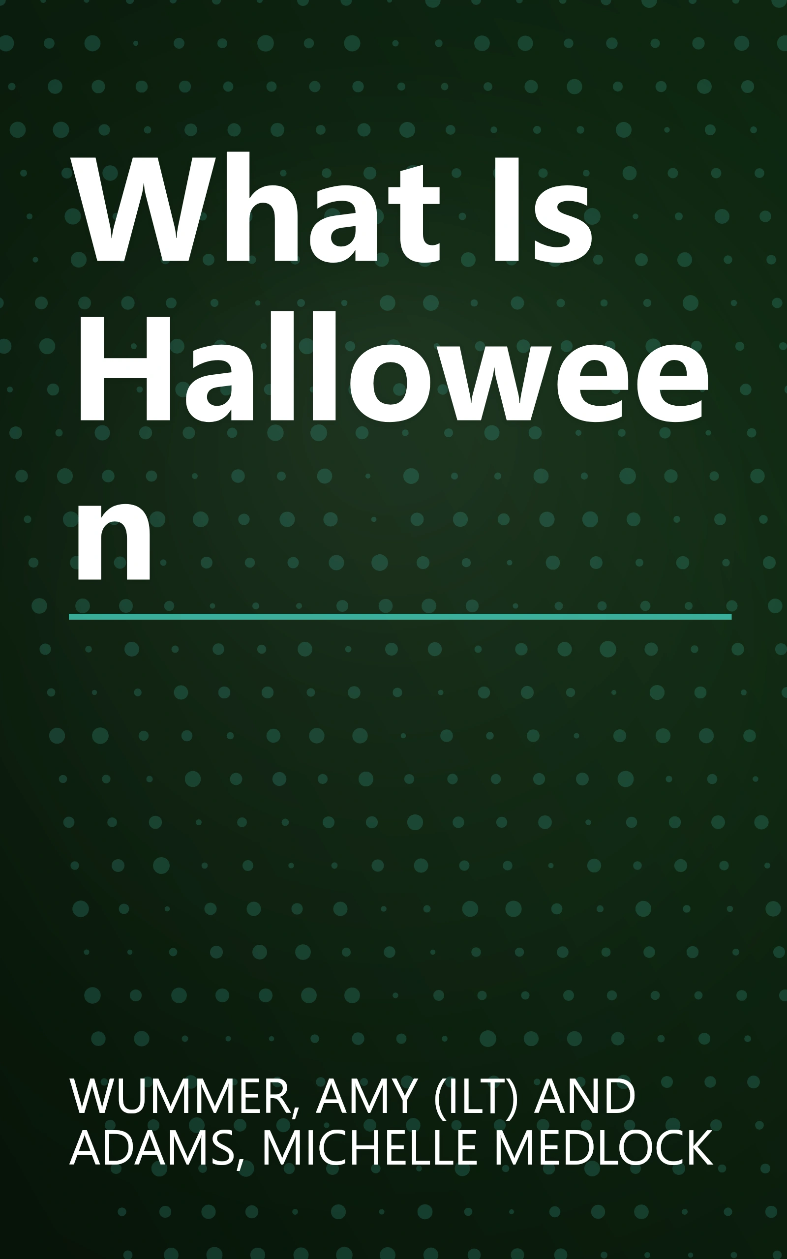 What Is Halloween book cover
