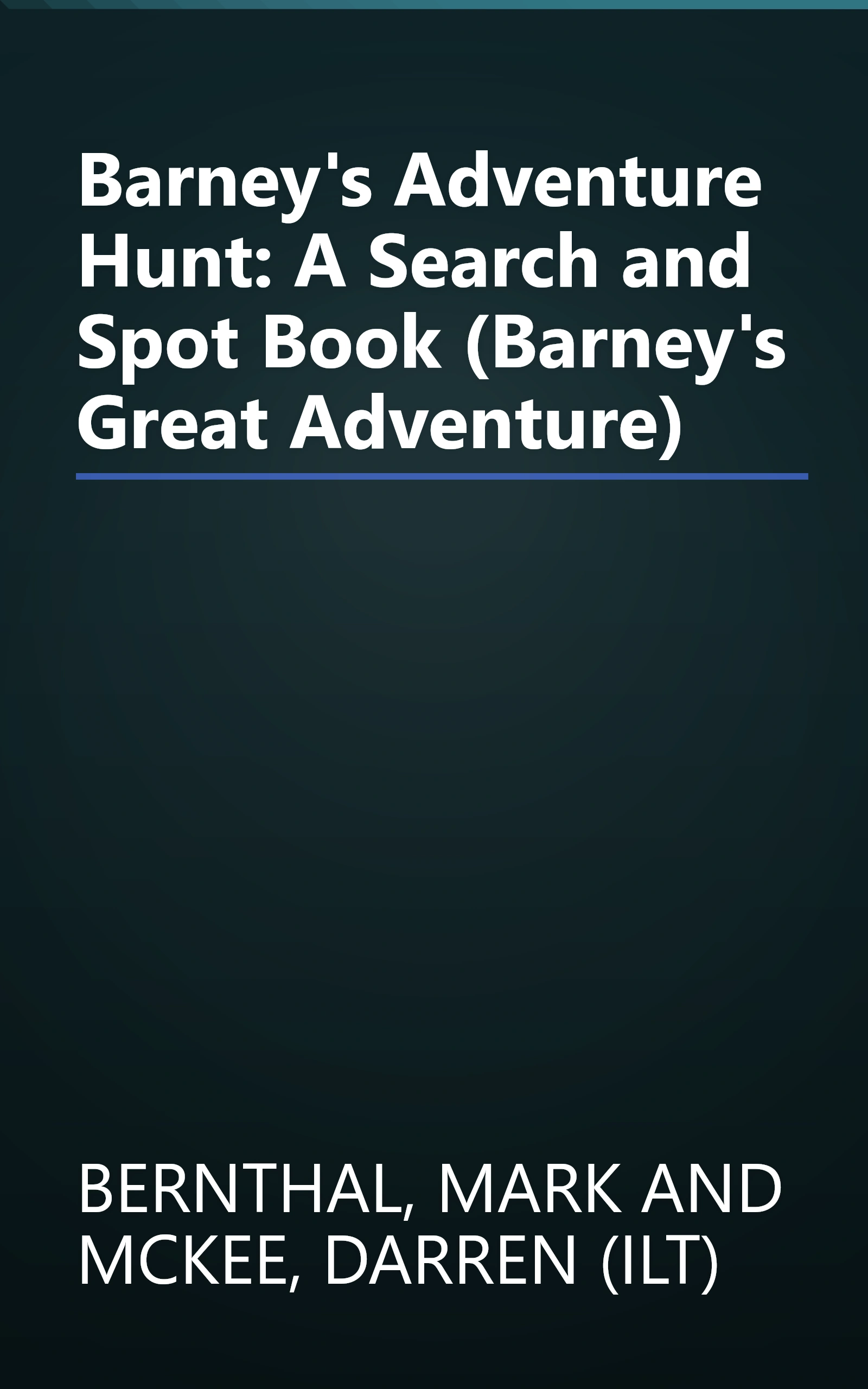 Barney's Adventure Hunt: A Search and Spot Book (Barney's Great Adventure) book cover