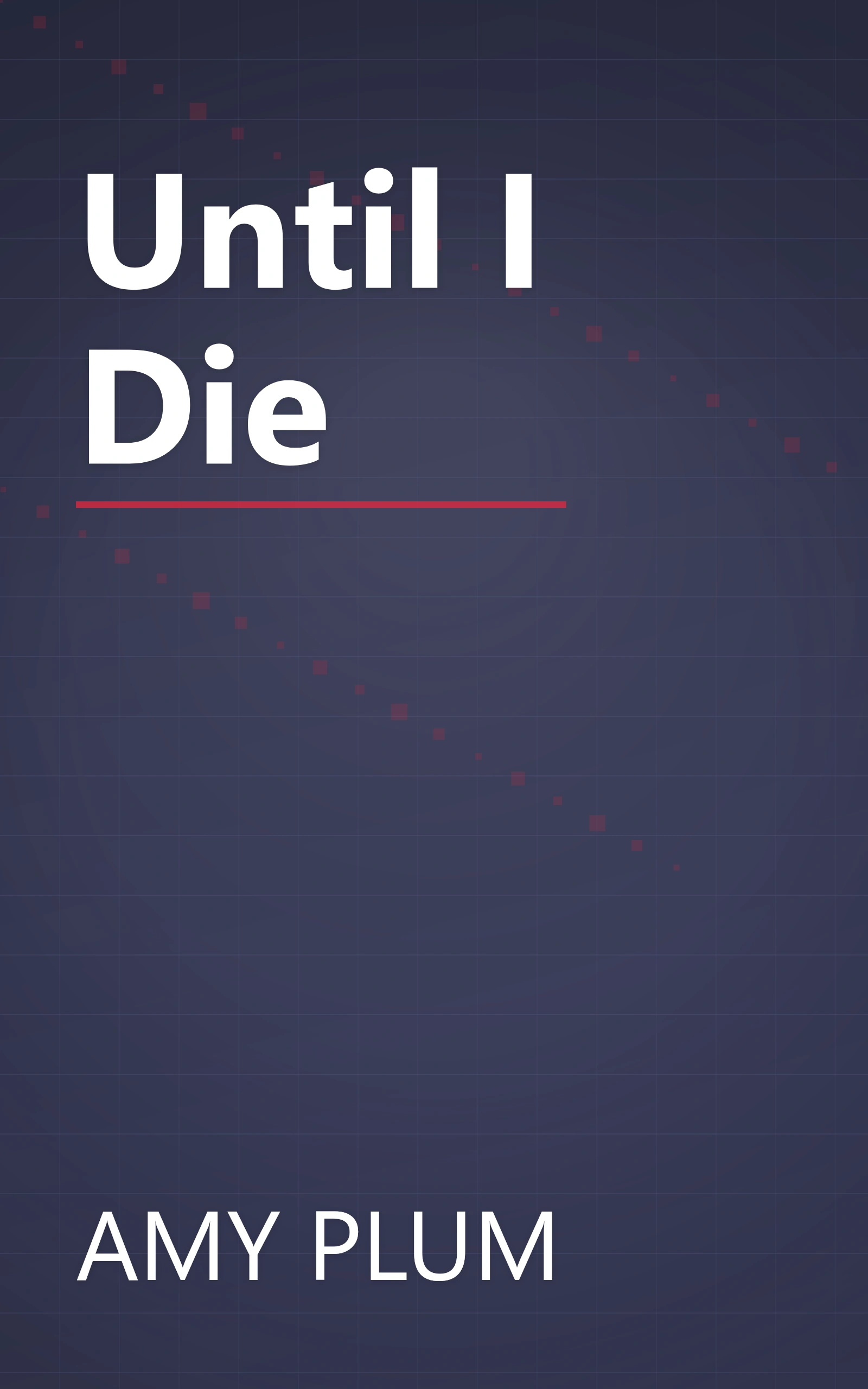 Until I Die book cover