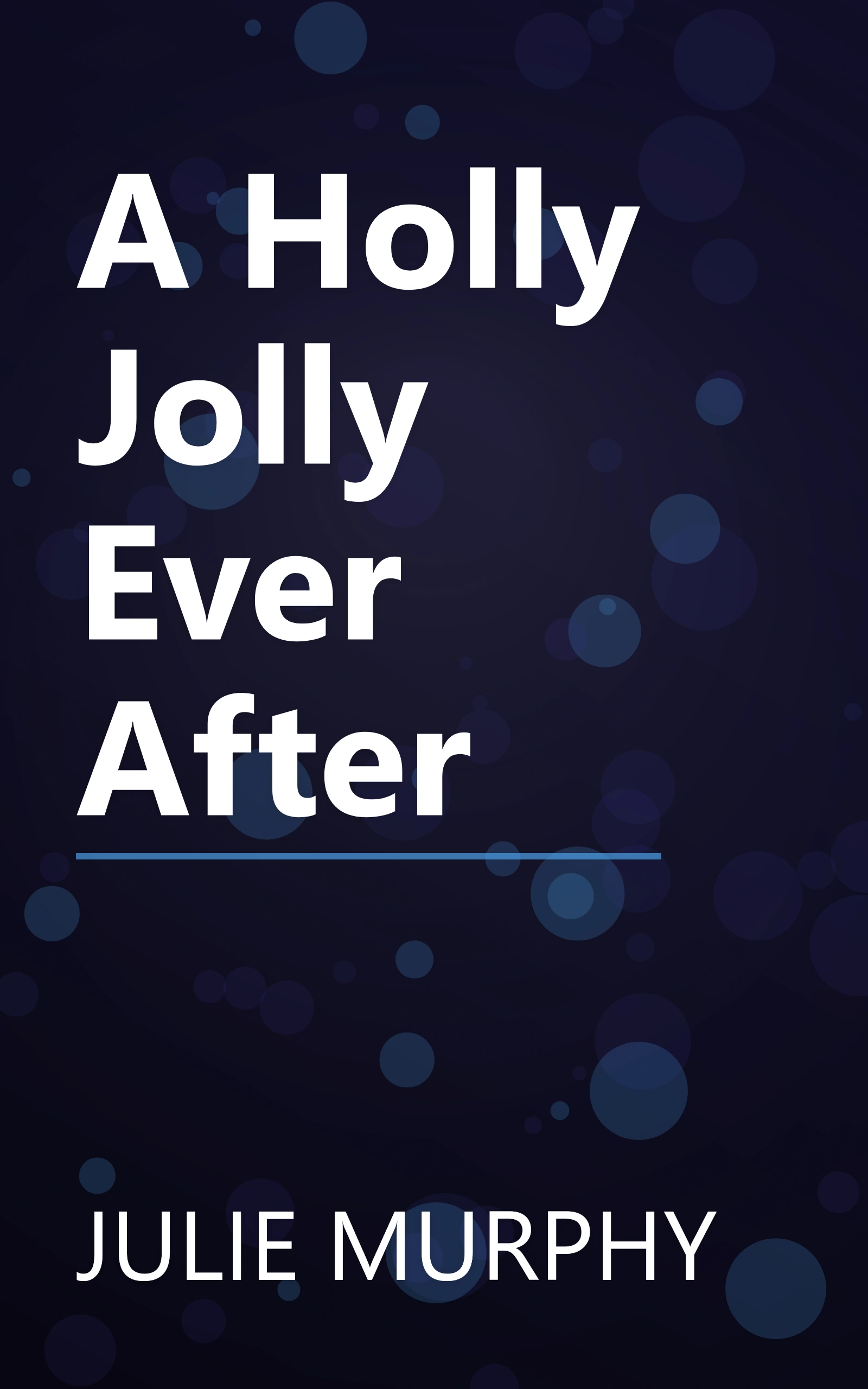 A Holly Jolly Ever After book cover