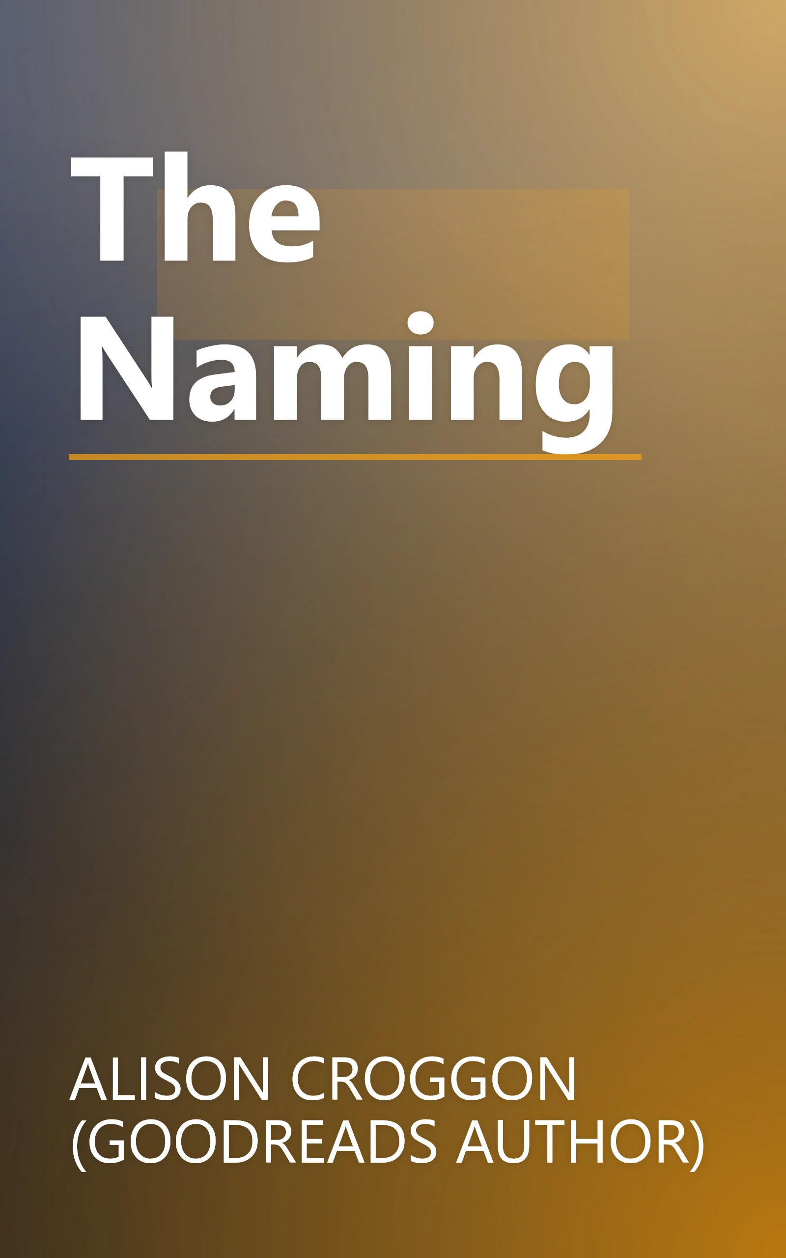 The Naming book cover