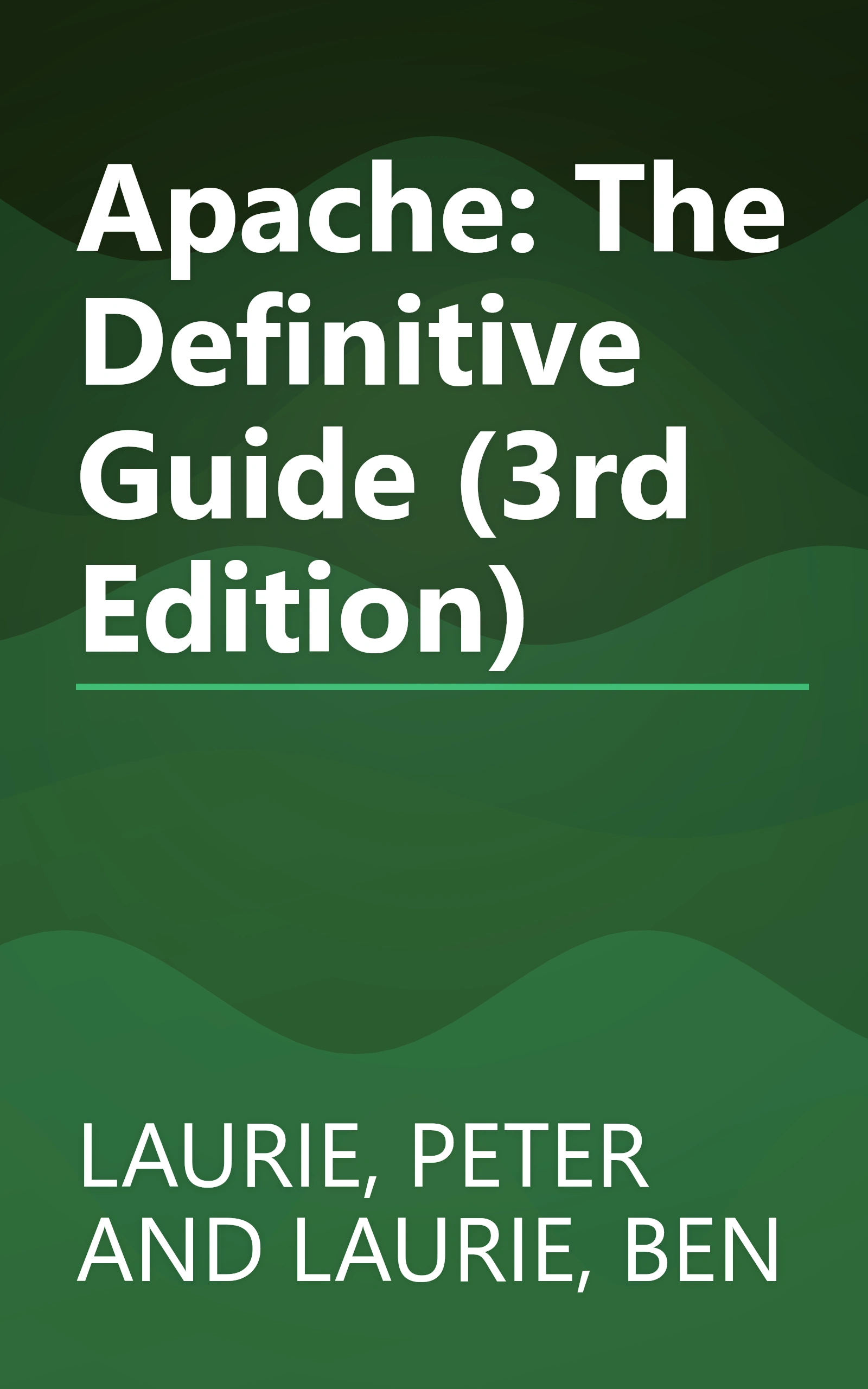 Apache: The Definitive Guide (3rd Edition) book cover