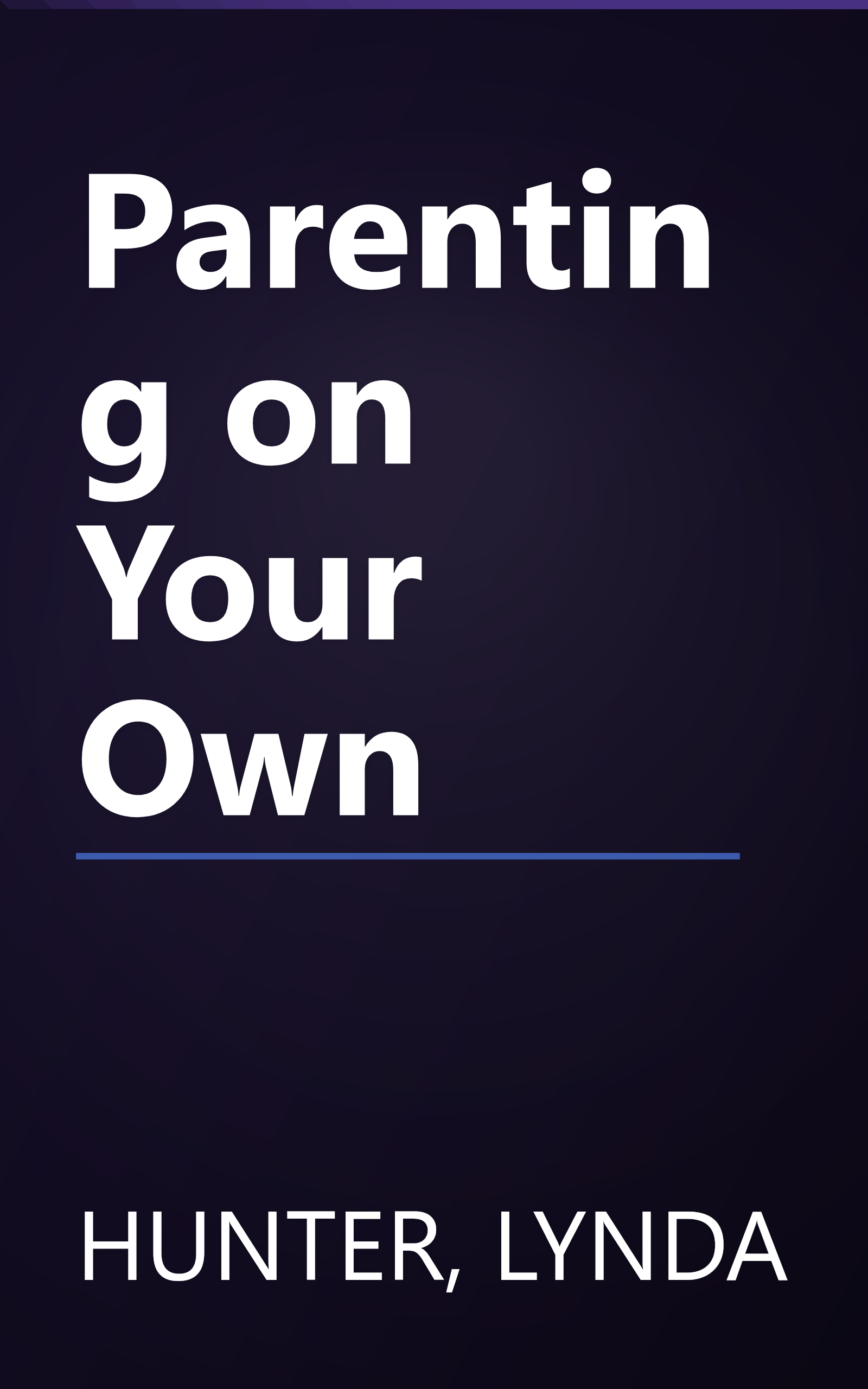 Parenting on Your Own book cover