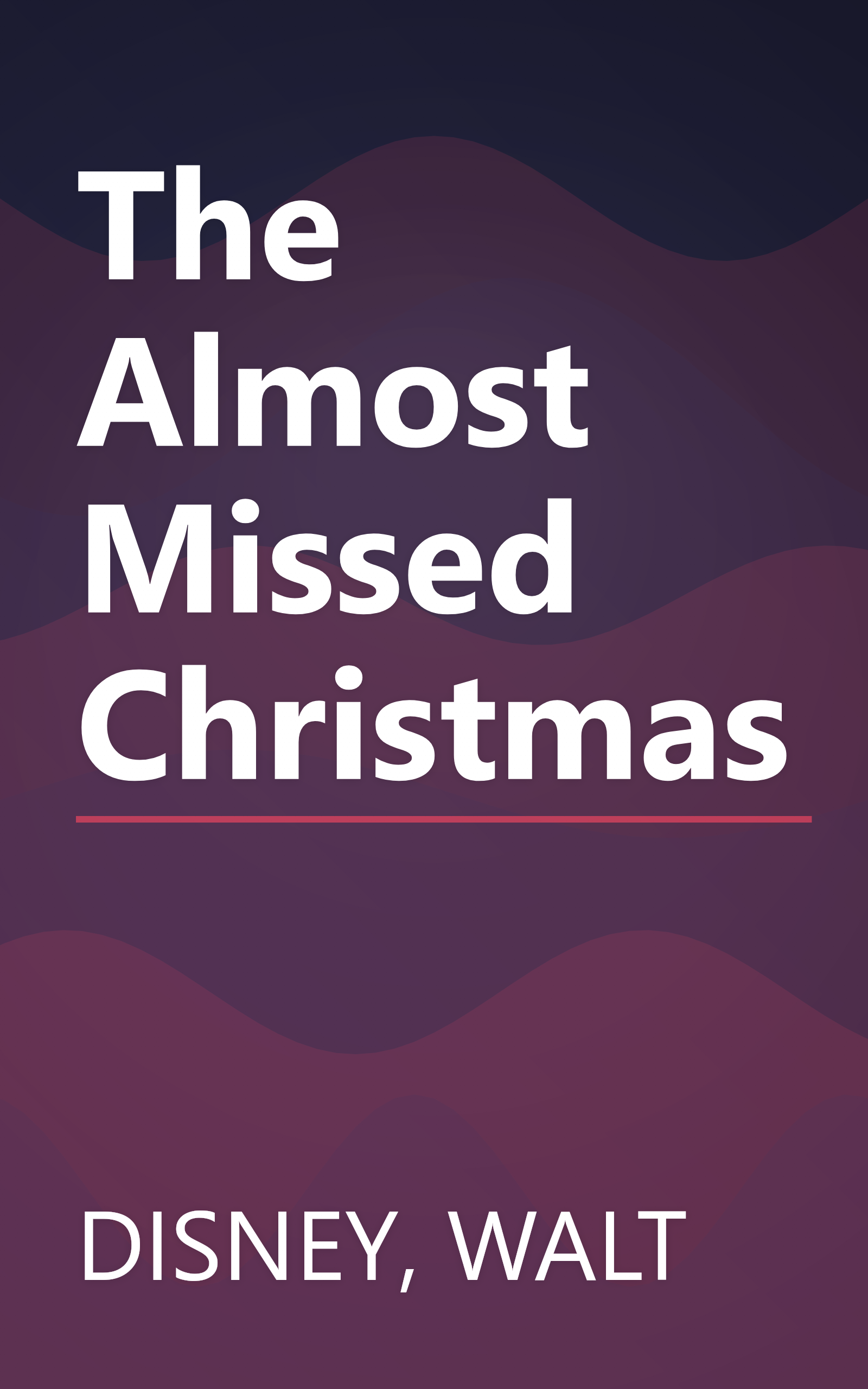 The Almost Missed Christmas book cover