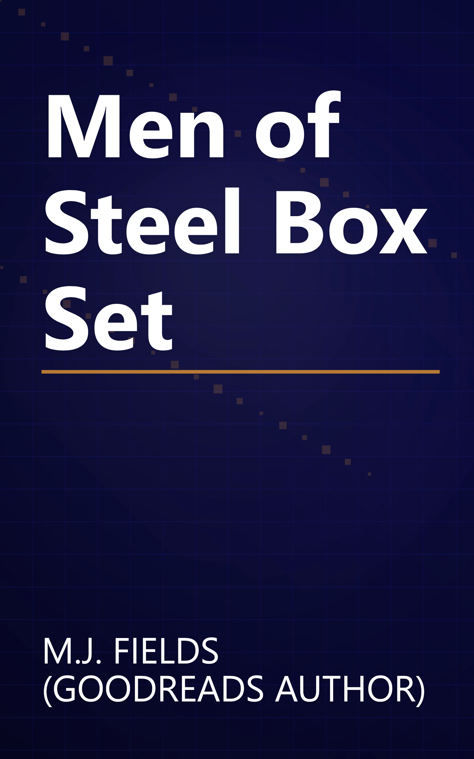 Men of Steel Box Set book cover