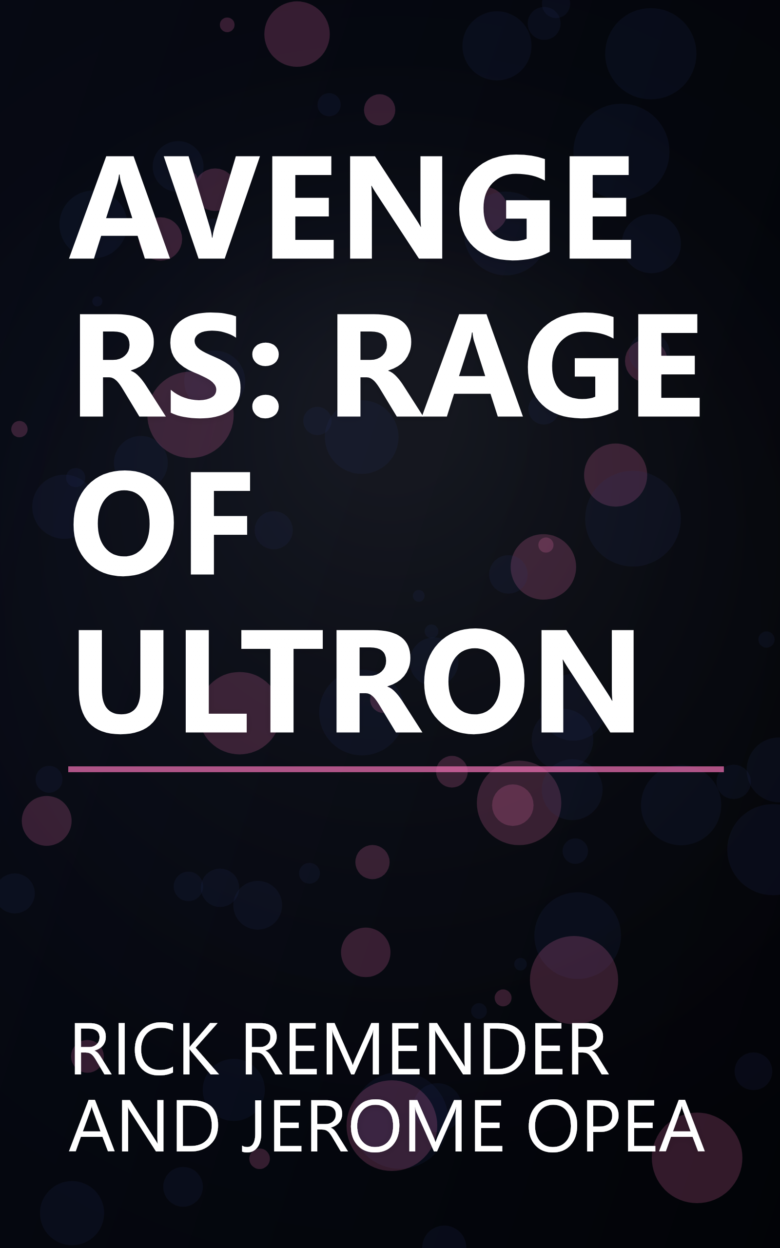 AVENGERS: RAGE OF ULTRON book cover